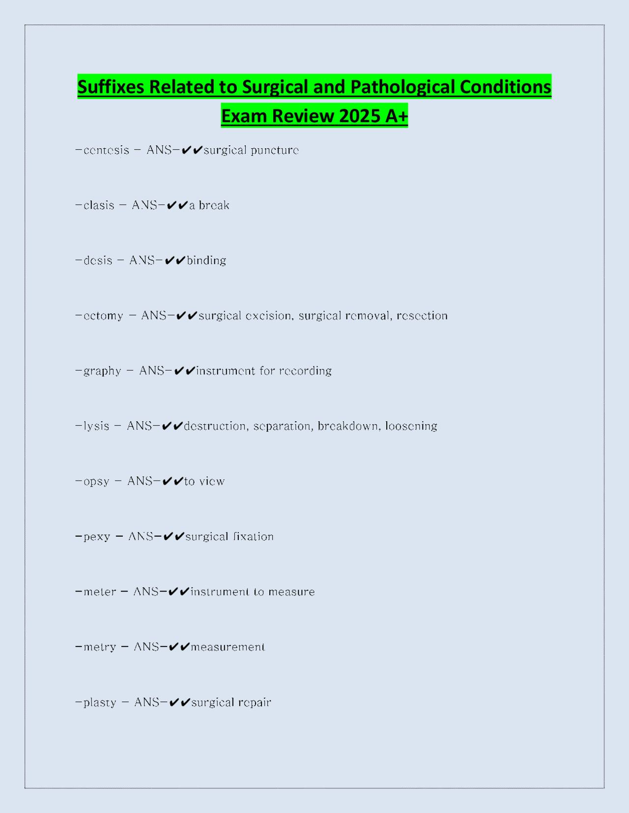 Suffixes Related to Surgical and Pathological Conditions Exam Review ...
