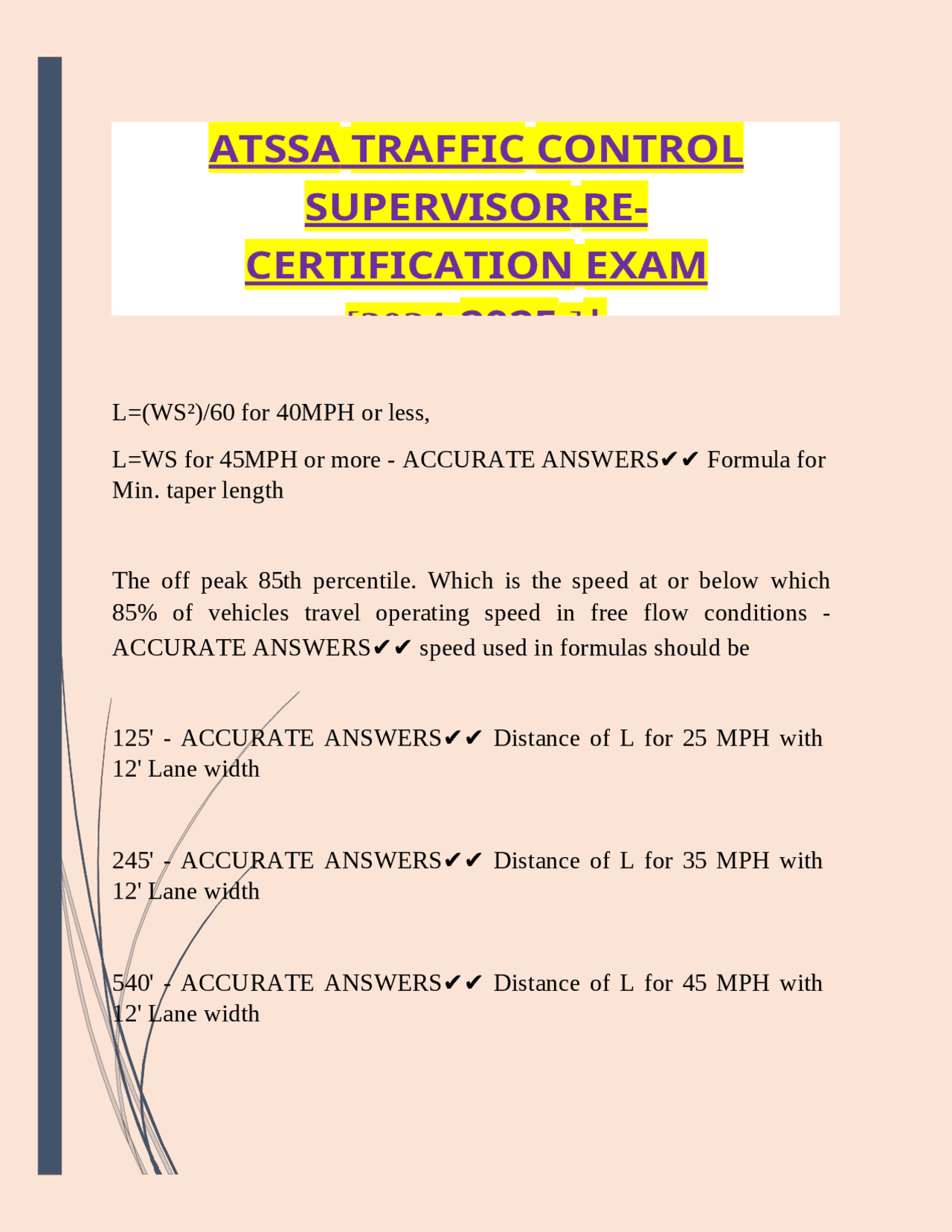ATSSA TRAFFIC CONTROL SUPERVISOR RE- CERTIFICATION EXAM [2024-2025 ...