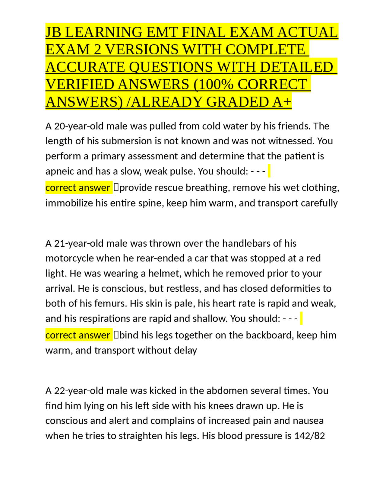 JB LEARNING EMT FINAL EXAM ACTUAL EXAM 2 VERSIONS WITH COMPLETE ACCURATE QUESTIONS WITH DE ...