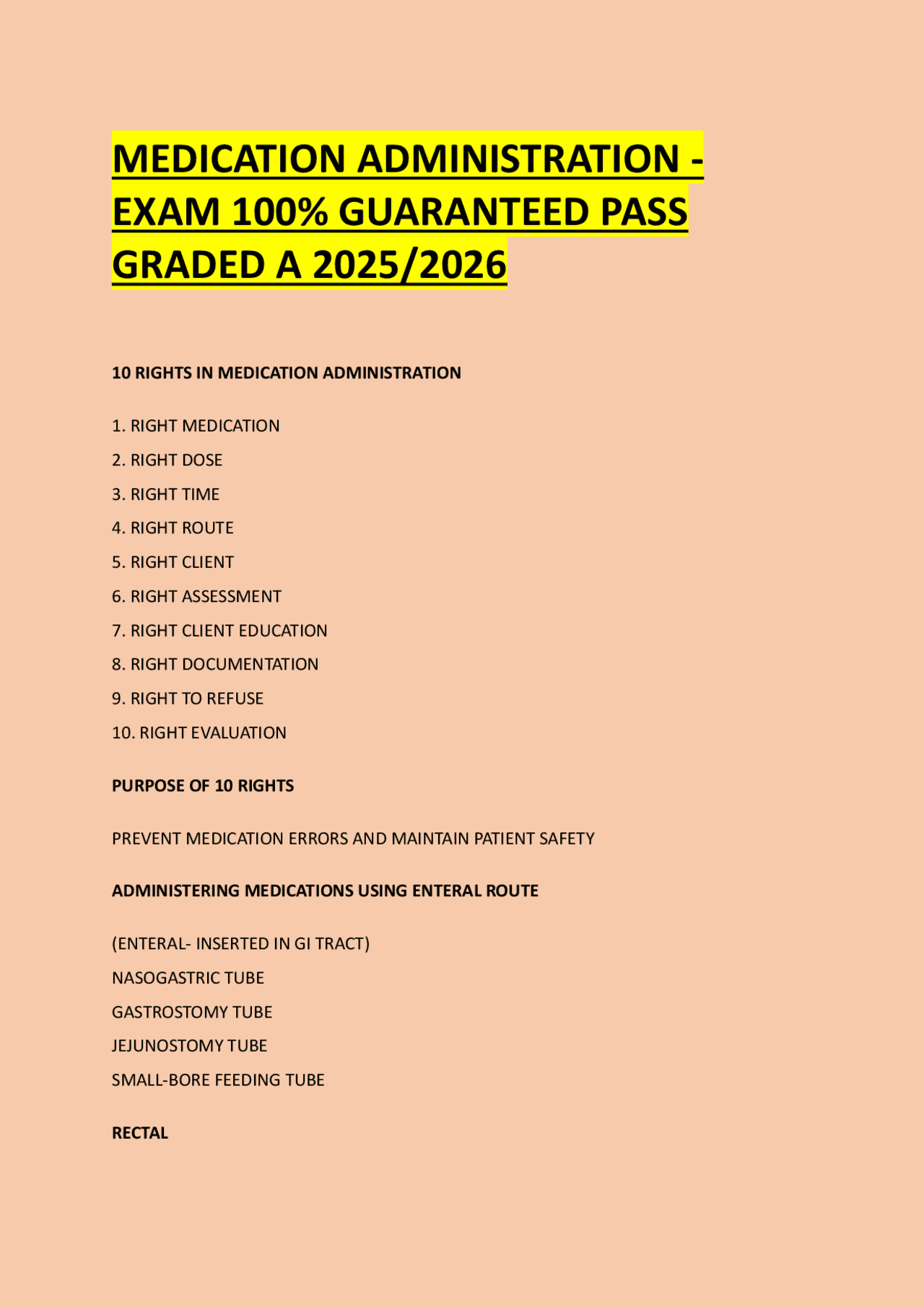 MEDICATION ADMINISTRATION - EXAM 100% GUARANTEED PASS GRADED A 2025/ ...