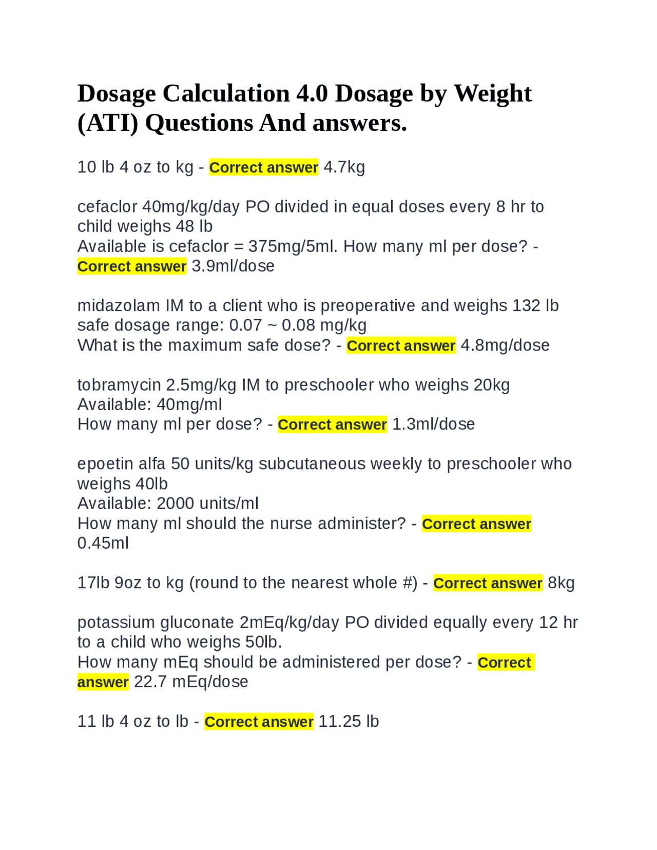 Dosage Calculation 4.0 Dosage by Weight (ATI) Questions And answers ...