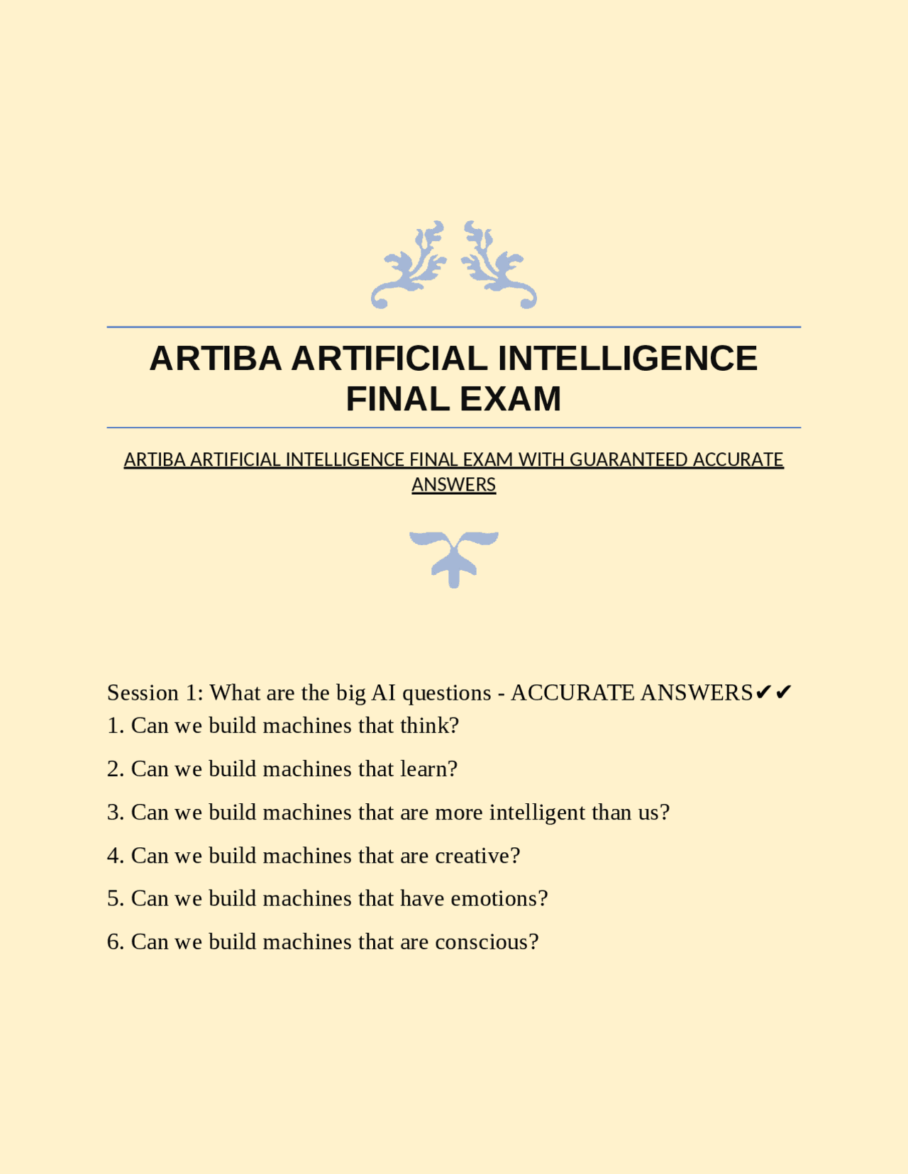 ARTIBA ARTIFICIAL INTELLIGENCE FINAL EXAM WITH GUARANTEED ACCURATE ANSWERS | Exams Nursing | Docsity