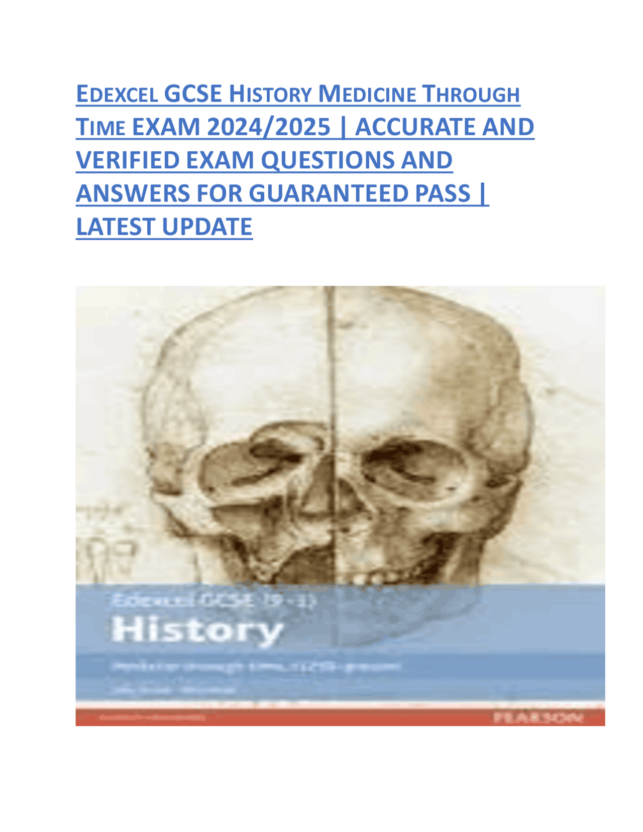 EDEXCEL GCSE HISTORY MEDICINE THROUGH TIME EXAM 2024/2025 | ACCURATE ...