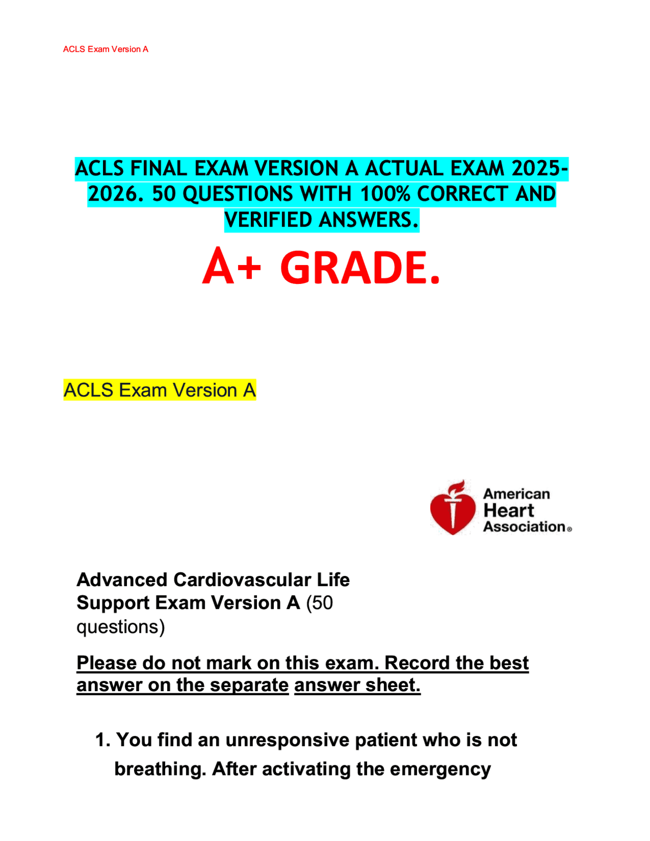 ACLS FINAL EXAM VERSION A ACTUAL EXAM 2025 2026. 50 QUESTIONS WITH 100% ...