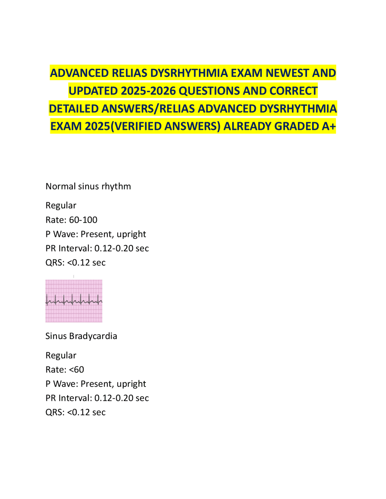 ADVANCED RELIAS DYSRHYTHMIA EXAM NEWEST AND UPDATED 2025-2026 QUESTIONS AND CORRECT DETA | Exams ...