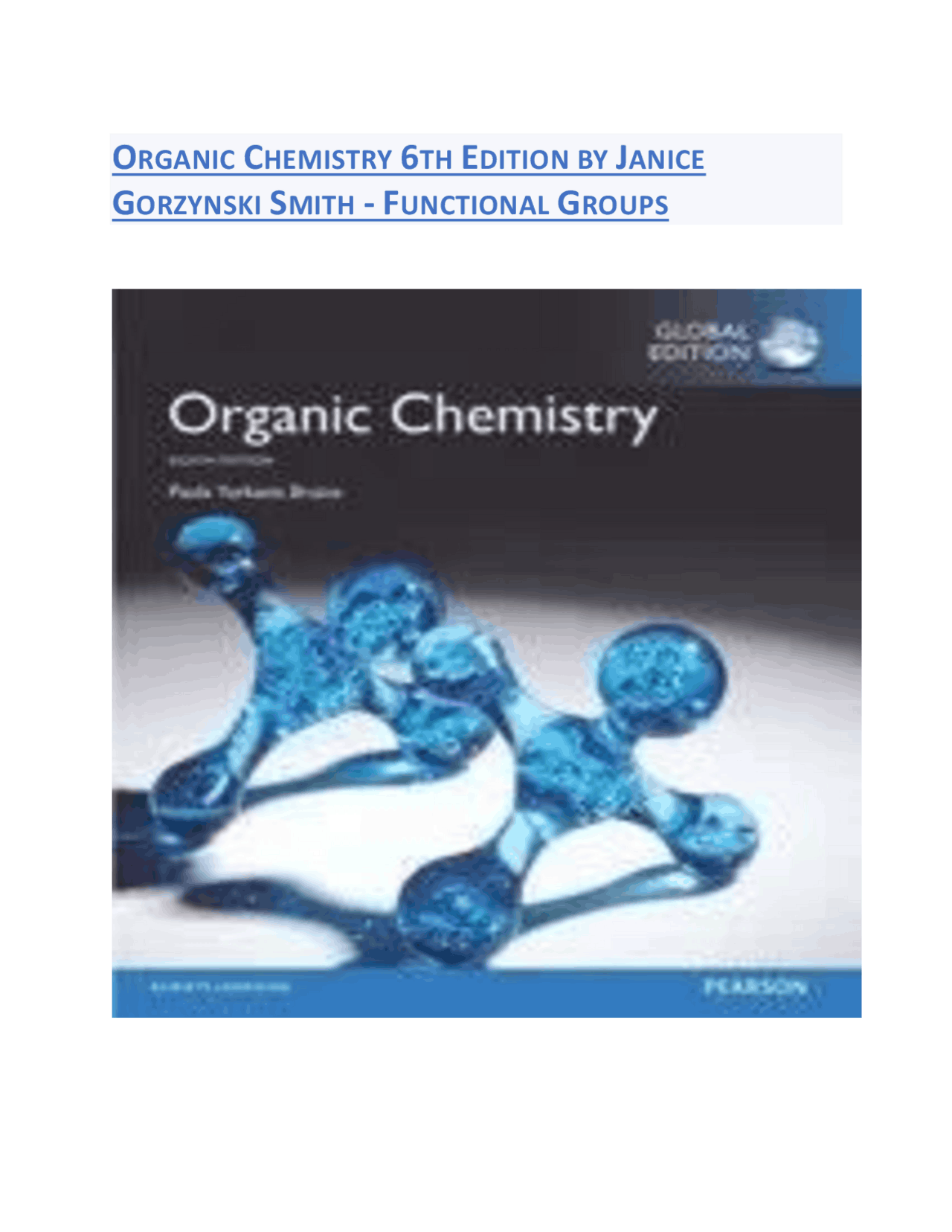 Organic Chemistry 6th Edition By Janice Gorzynski Smith Functional