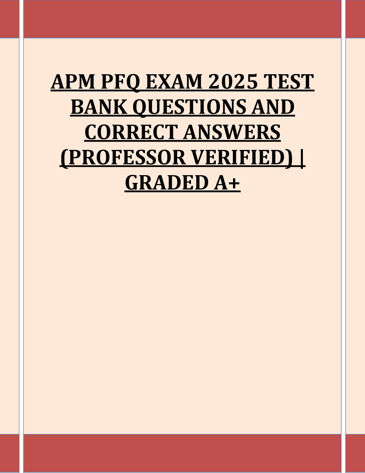 APM Project Fundamentals Qualification (PFQ) EXAM 2025 TEST BANK ...