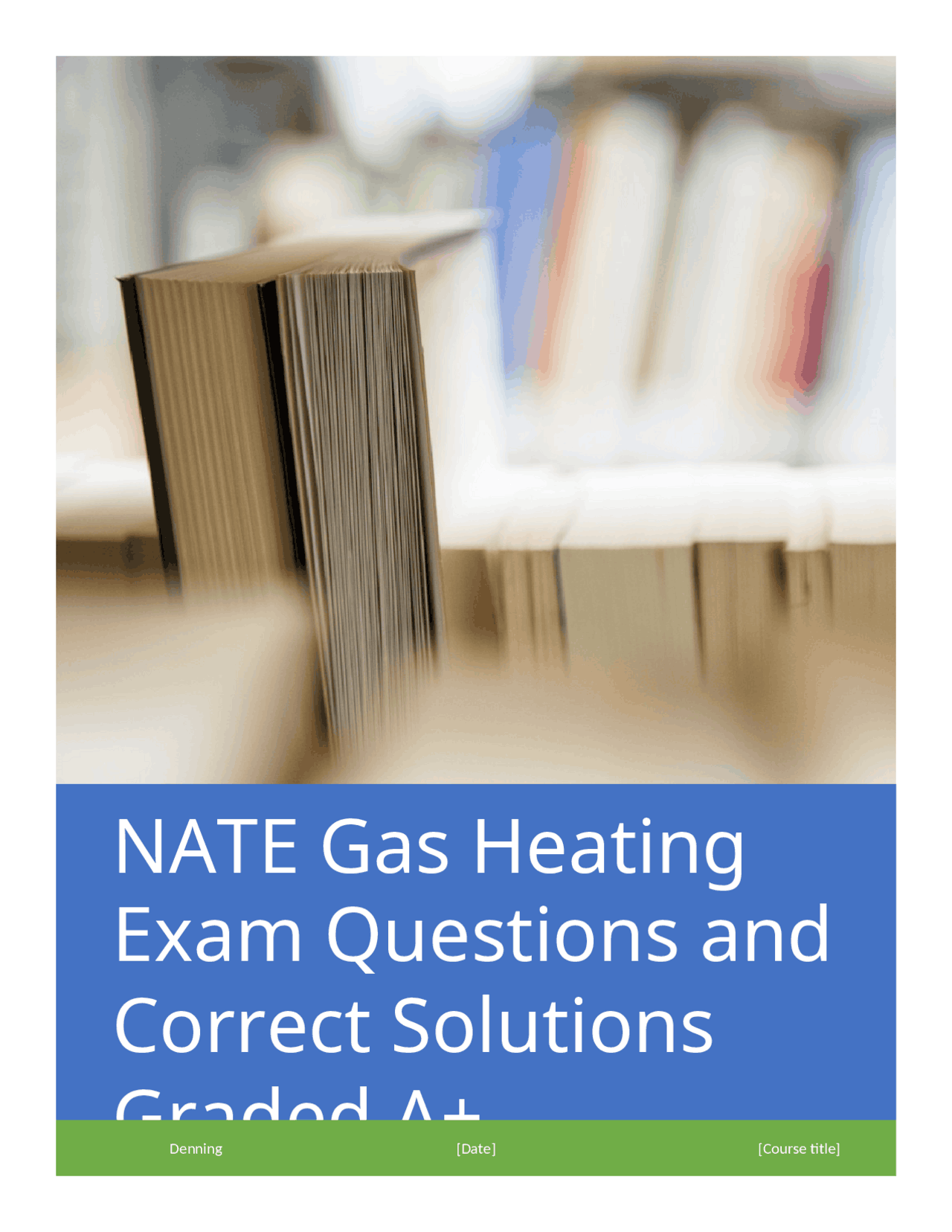 NATE Gas Heating Exam Questions and Correct Solutions Graded A+ | Exams ...