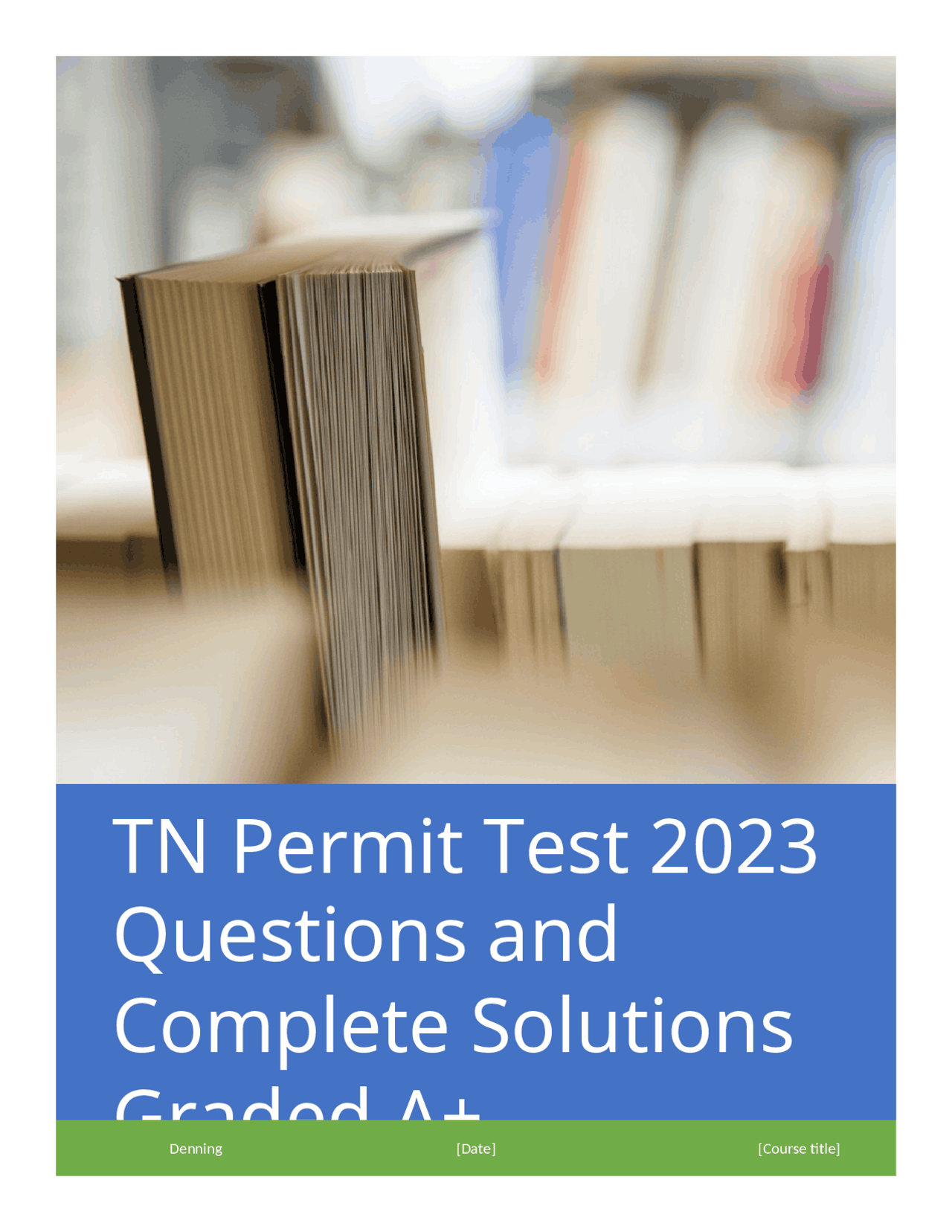 TN Permit Test Questions and Complete Solutions Graded A+ | Exams ...