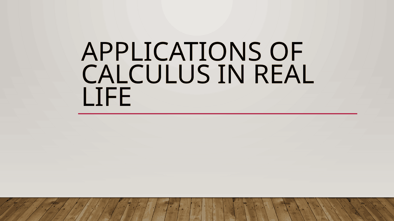 Applications of Calculus in Real Life: A Comprehensive Guide ...