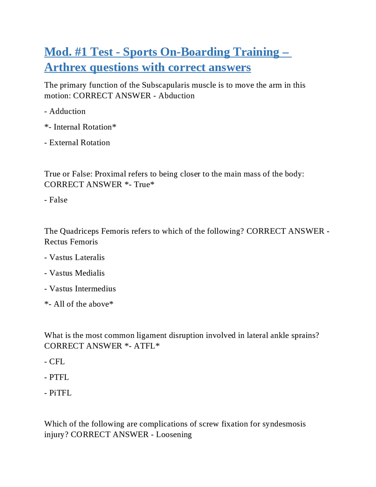 Mod. #1 Test - Sports On-Boarding Training – Arthrex questions with ...