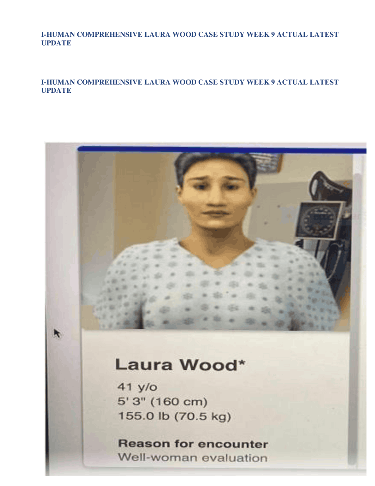 Comprehensive Case Study: Laura Wood - Week 9 | Exams Nursing | Docsity