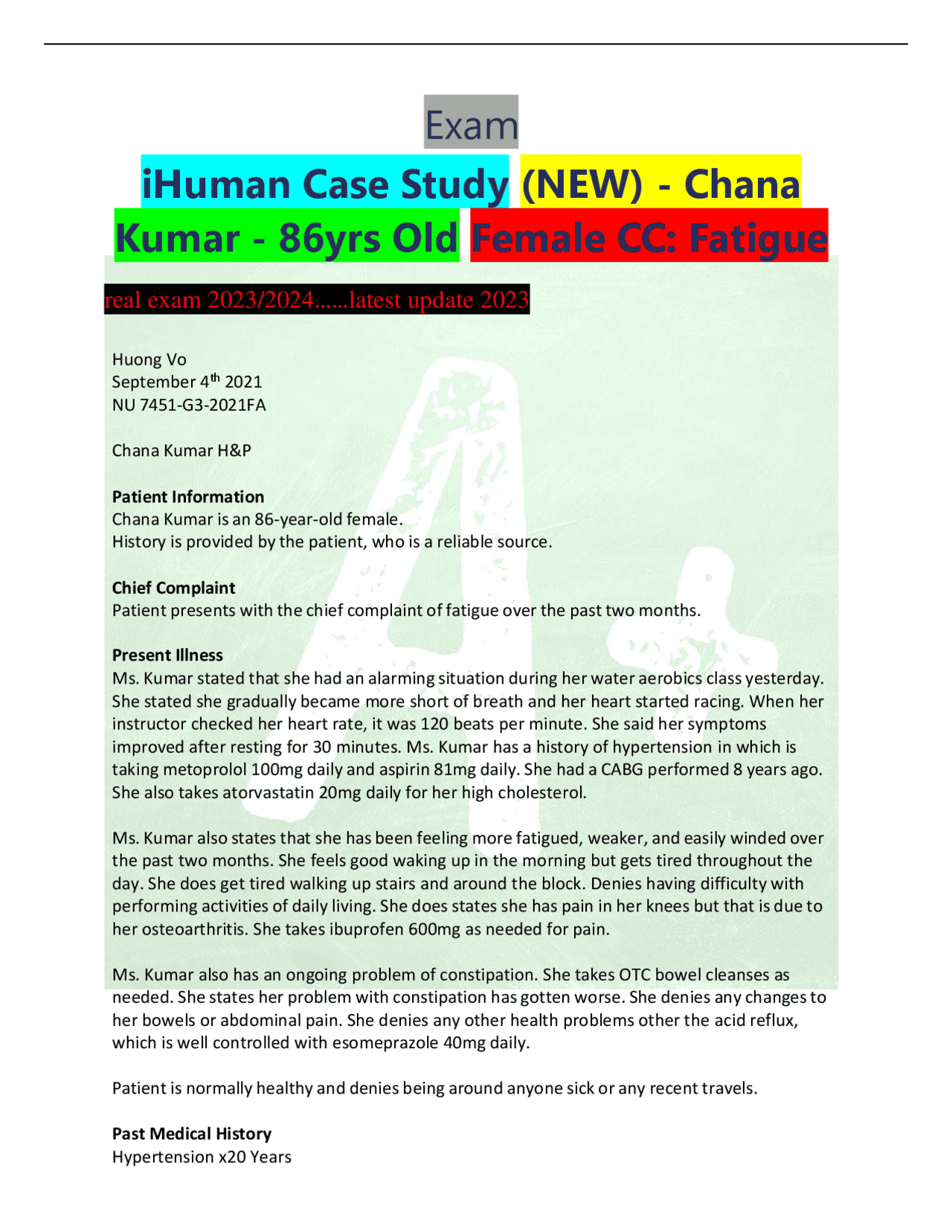 iHuman Case Study: Chana Kumar - 86-Year-Old Female with Fatigue | Exams Nursing | Docsity