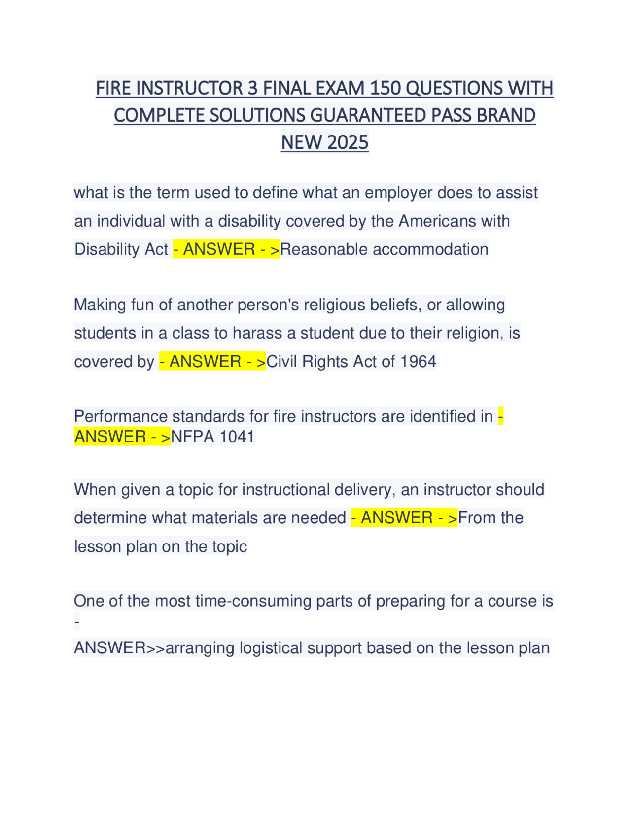 FIRE INSTRUCTOR 3 FINAL EXAM 150 QUESTIONS WITH COMPLETE SOLUTIONS ...