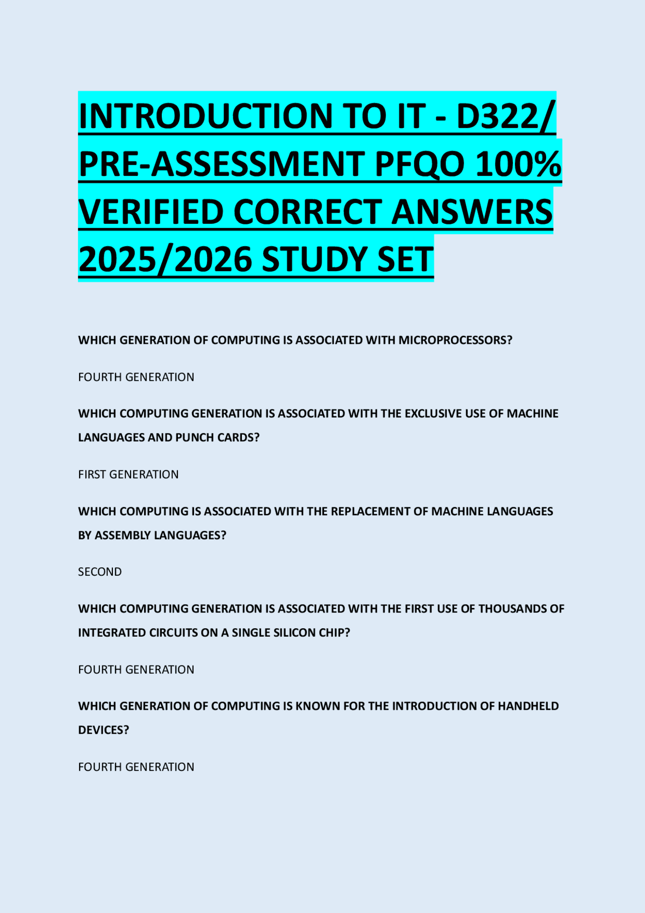 INTRODUCTION TO IT - D322/ PRE-ASSESSMENT PFQO 100% VERIFIED CORRECT ...