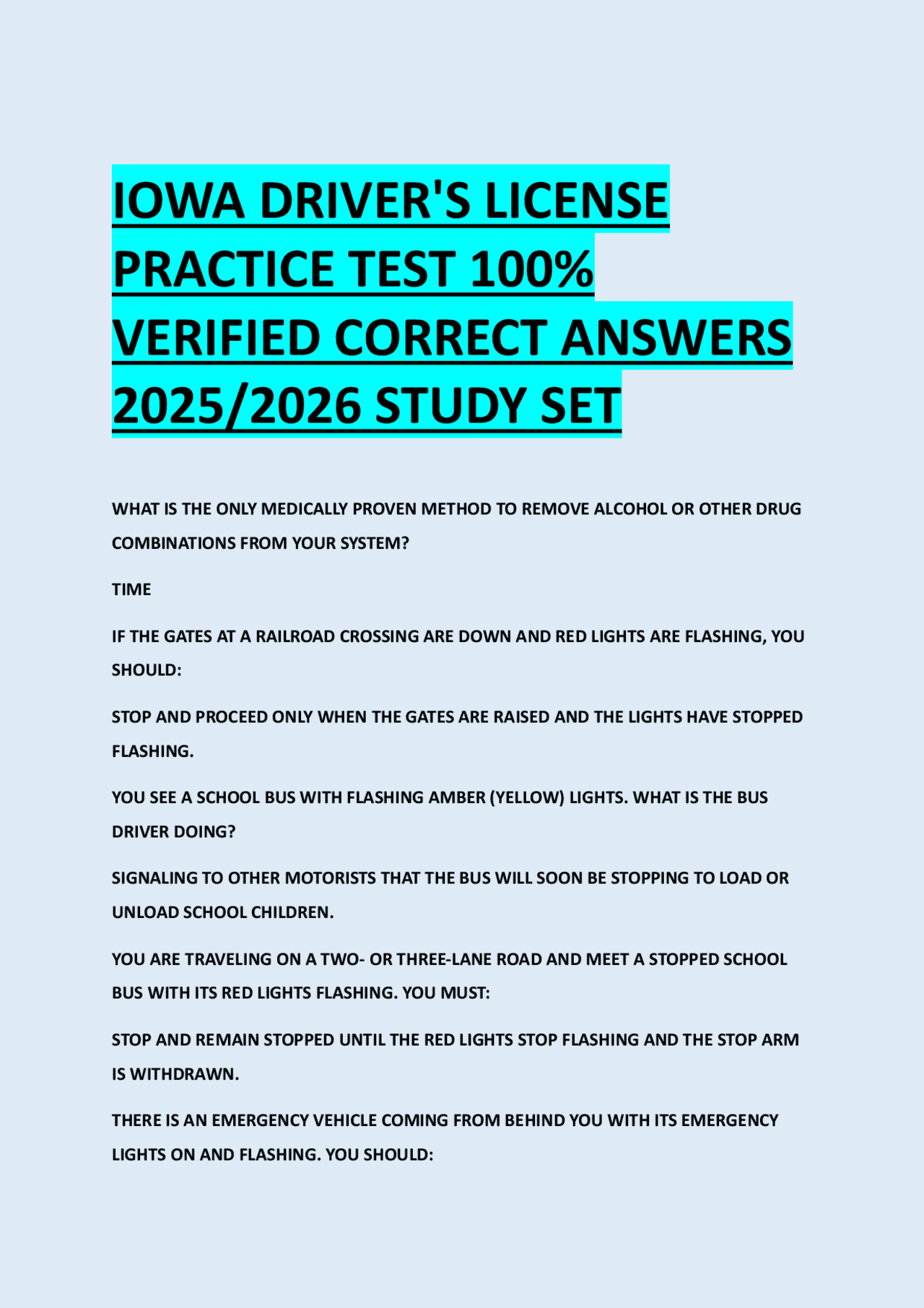 IOWA DRIVER'S LICENSE PRACTICE TEST 100% VERIFIED CORRECT ANSWERS 2025/ ...