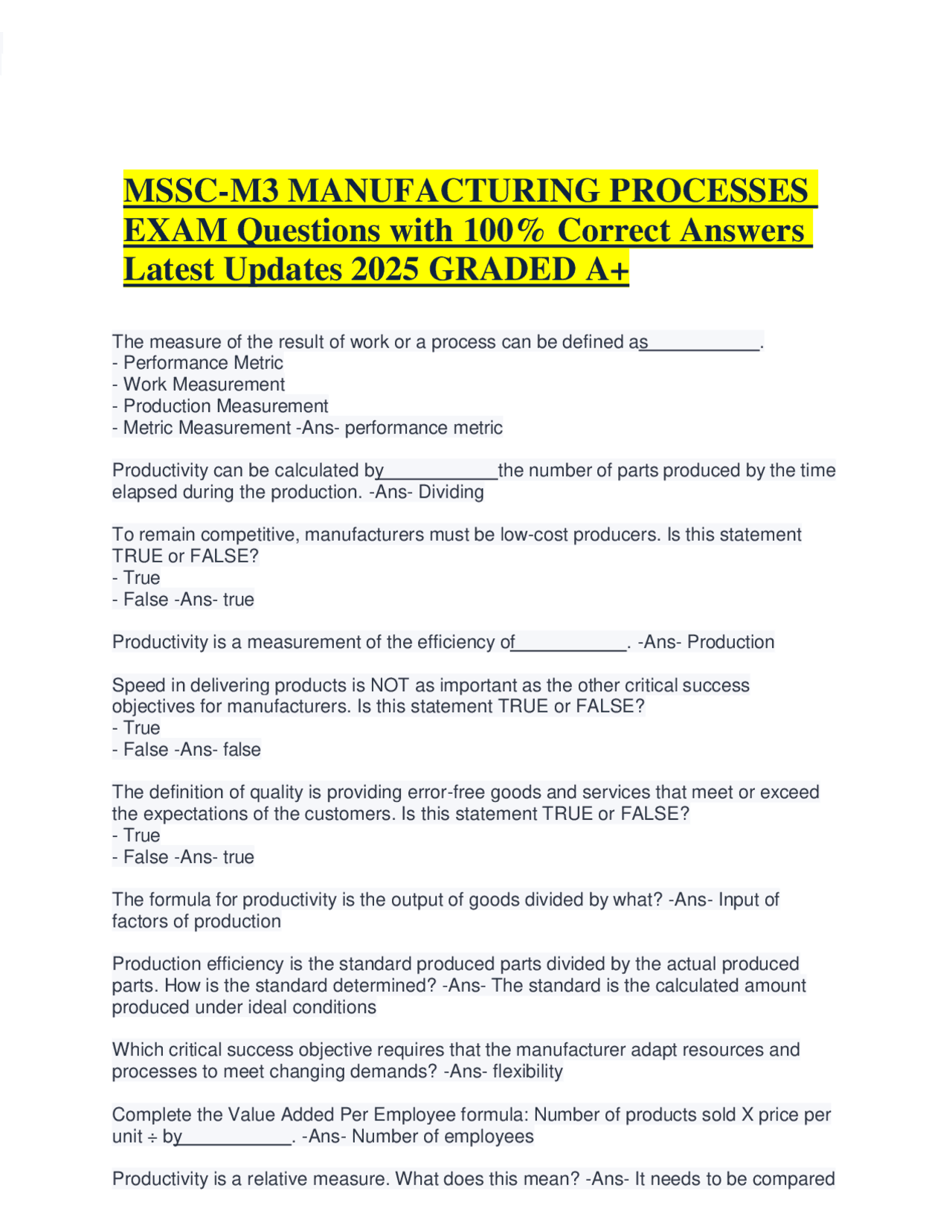 MSSC-M3 MANUFACTURING PROCESSES EXAM Questions with 100% Correct ...