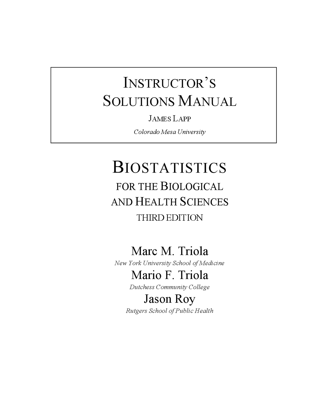 Biostatistics for the Biological and Health Sciences, 3rd Edition by ...
