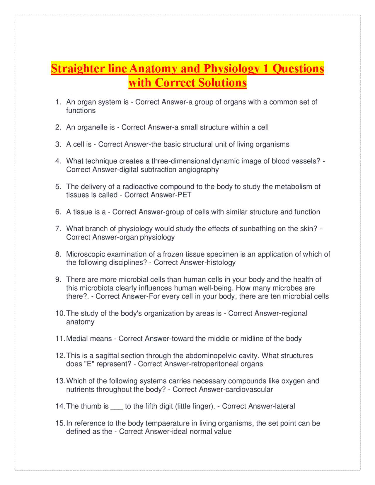 Straighter line Anatomy and Physiology 1 Questions with Correct ...