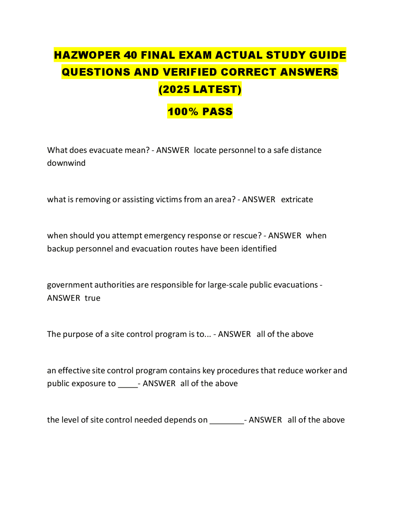 HAZWOPER 40 FINAL EXAM ACTUAL STUDY GUIDE QUESTIONS AND VERIFIED ...