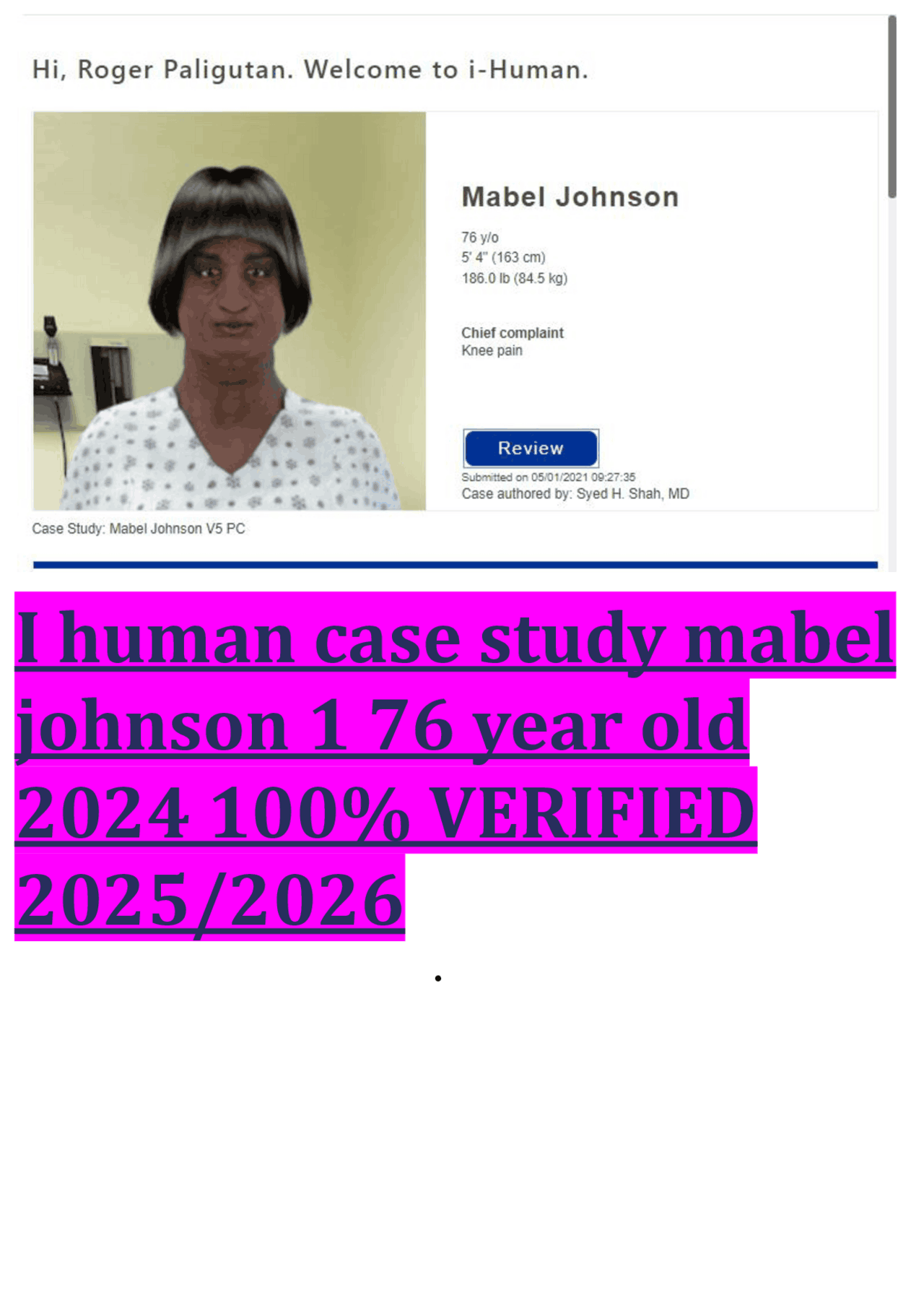 I human case study mabel johnson 1 76 year old 2024 100% VERIFIED 2025/ ...