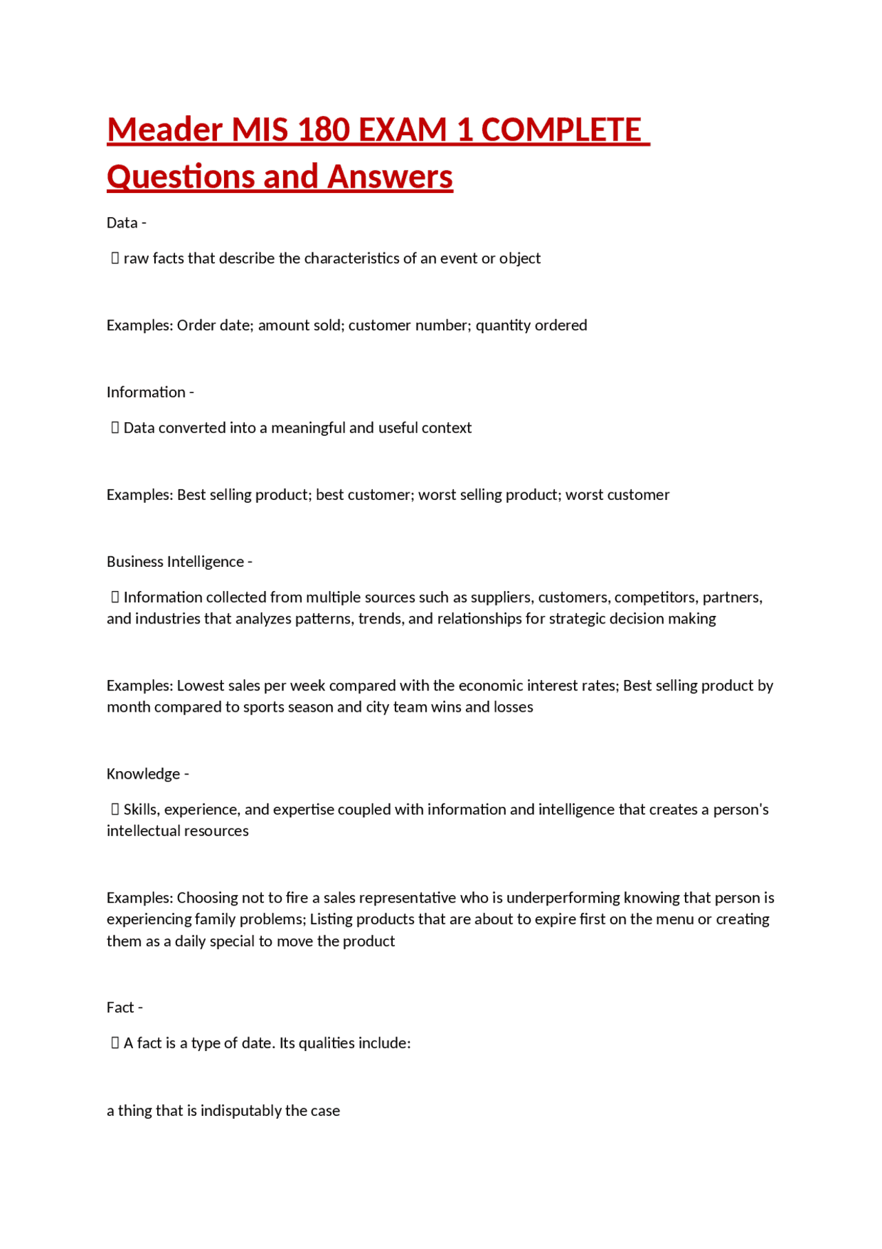 MIS 180 Exam 1: Data, Information, Knowledge, and Business Intelligence ...