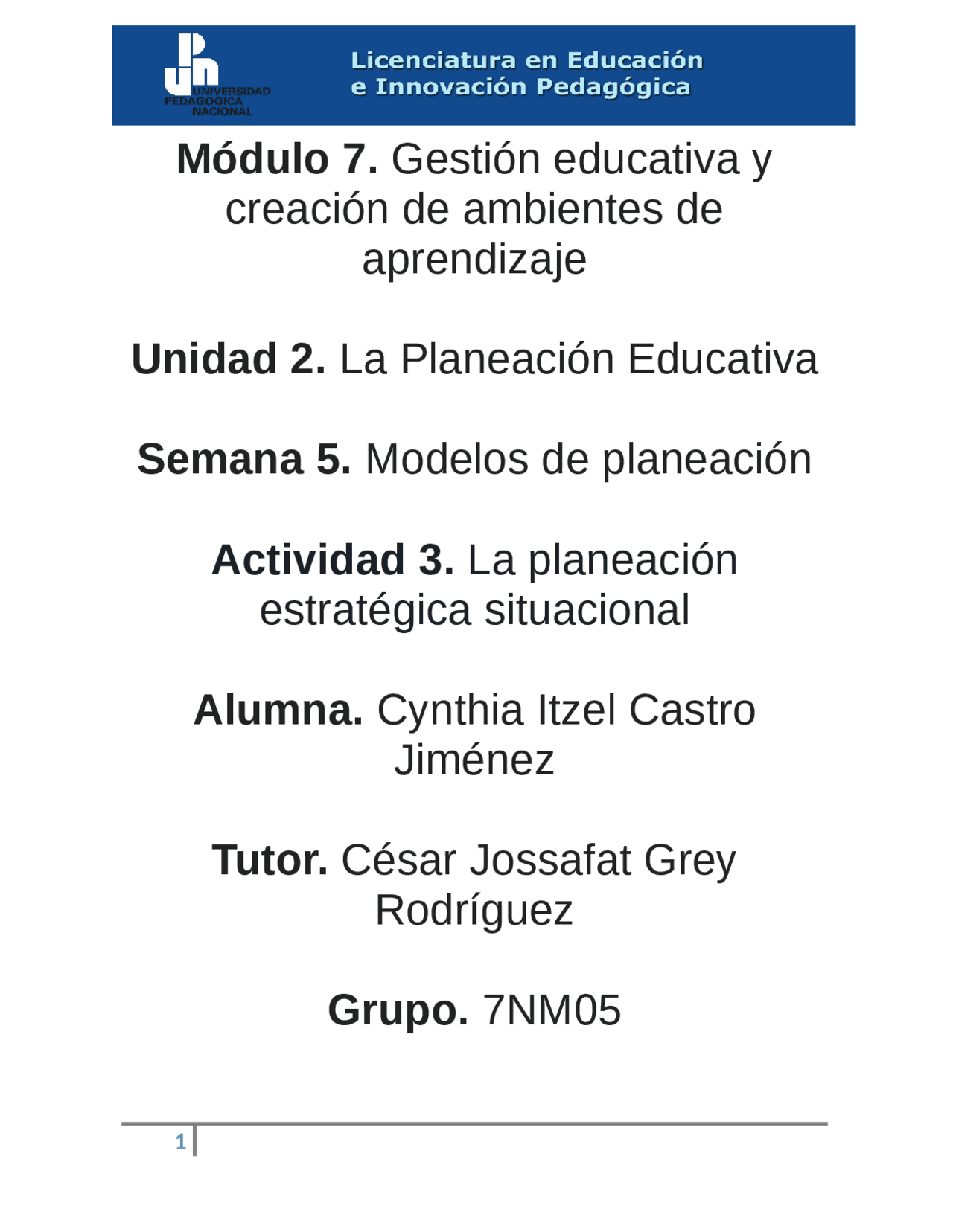 Leip modulo 7 semana 5 | Cheat Sheet Pedagogy | Docsity