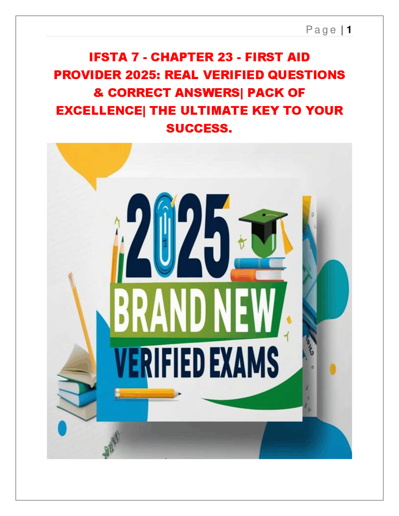 IFSTA 7 - CHAPTER 23 - FIRST AID PROVIDER 2025: REAL VERIFIED QUESTIONS ...