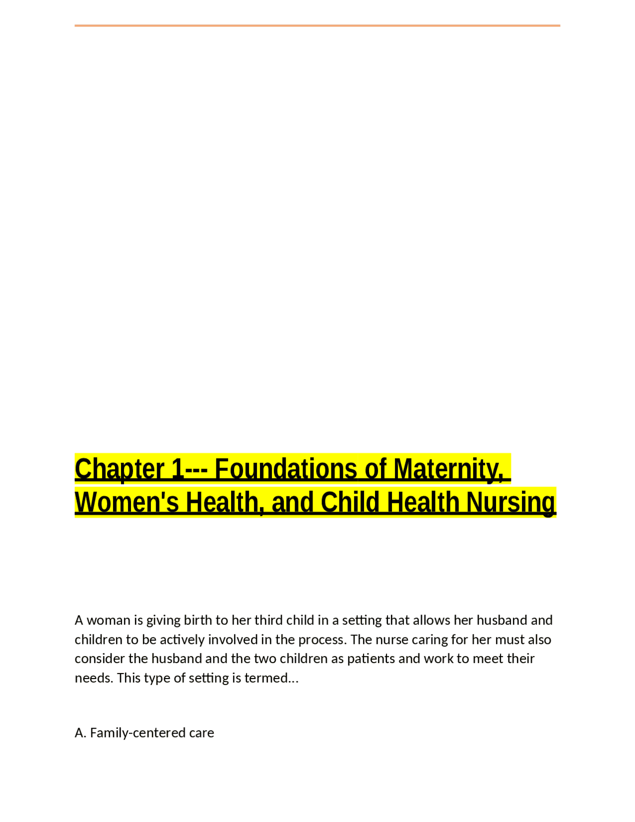 Chapter 1--- Foundations of Maternity, Women's Health, and Child Health ...