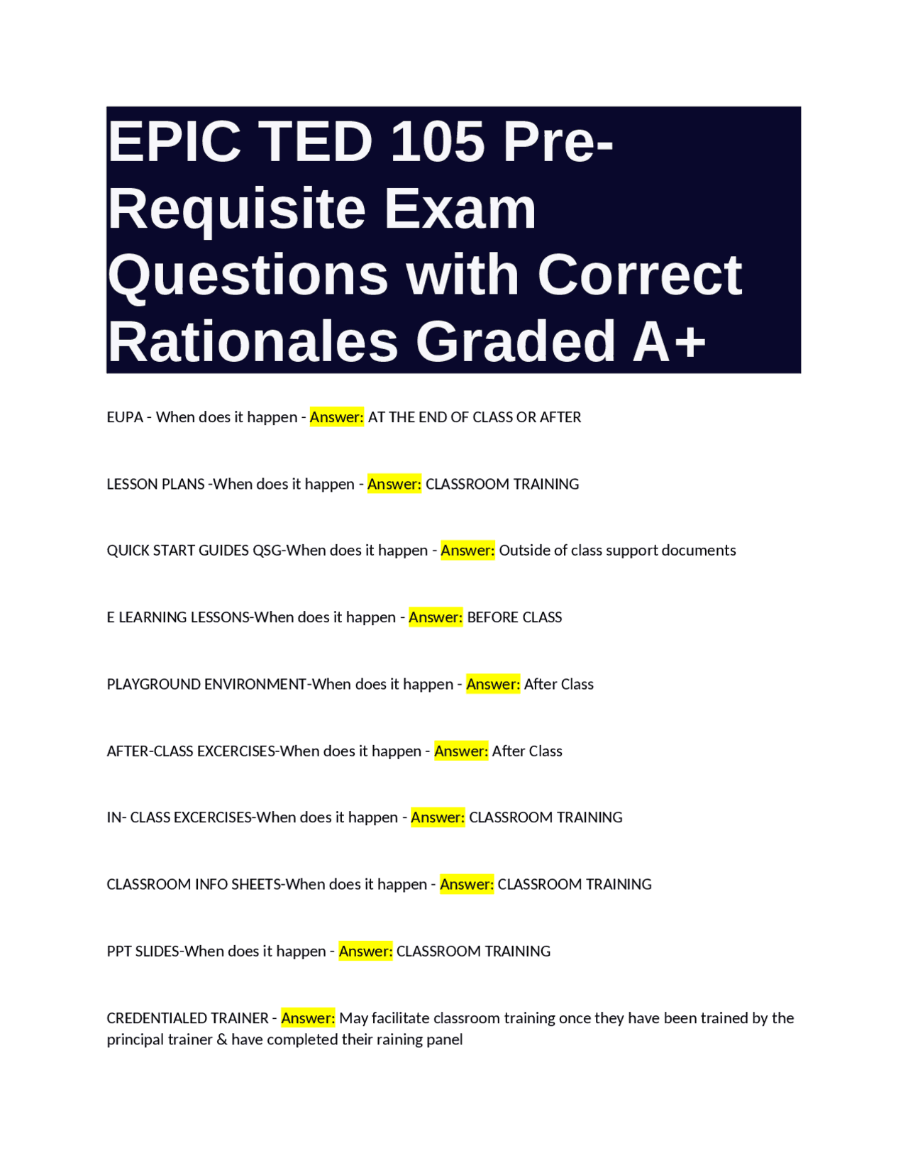 EPIC TED 105 PreRequisite Exam: Questions with Correct Rationales ...