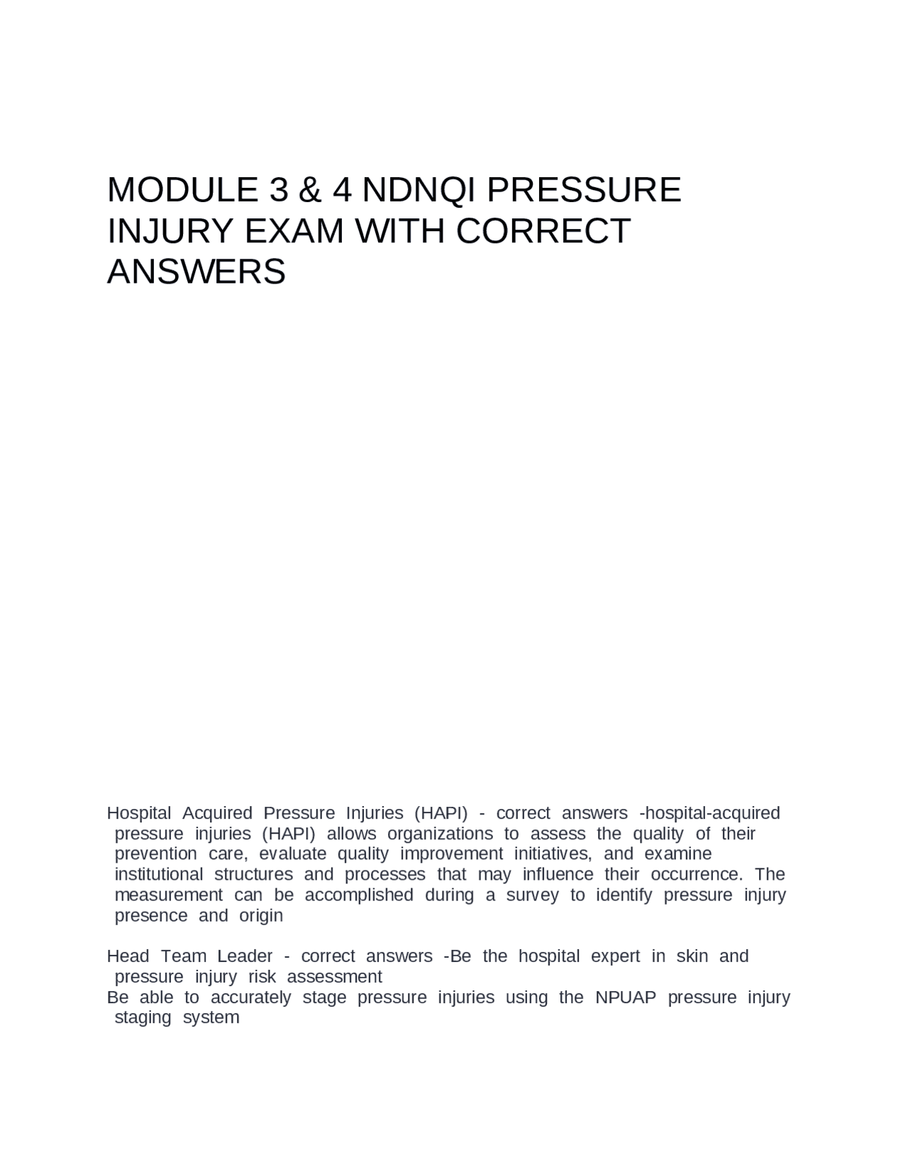 Module 3 & 4 NDNQI Pressure Injury exam with correct answers | Exams ...