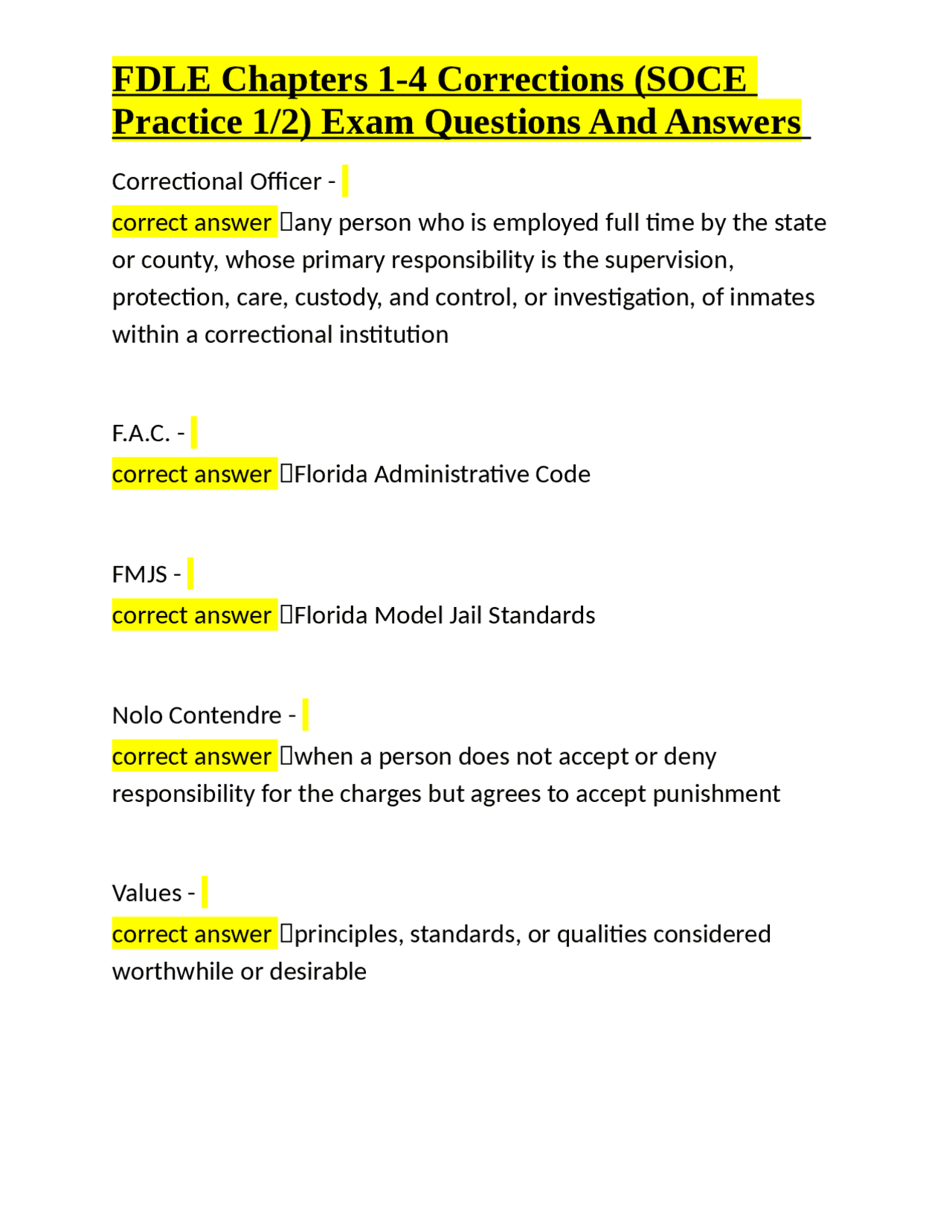 FDLE Chapters 1-4 Corrections (SOCE Practice 1/2) Exam Questions And ...