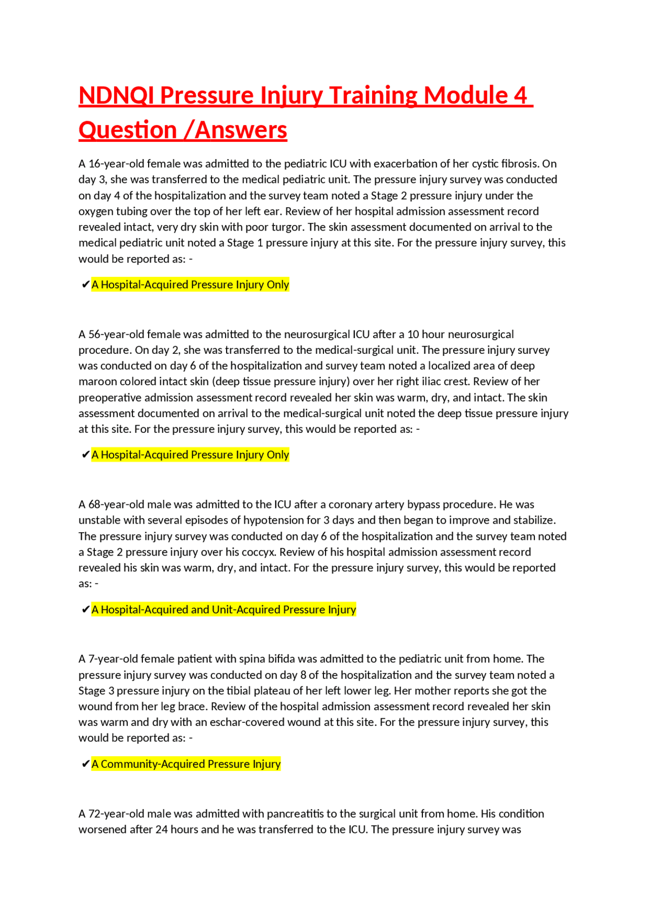 NDNQI Pressure Injury Training Module 4 Question /Answers | Exams ...
