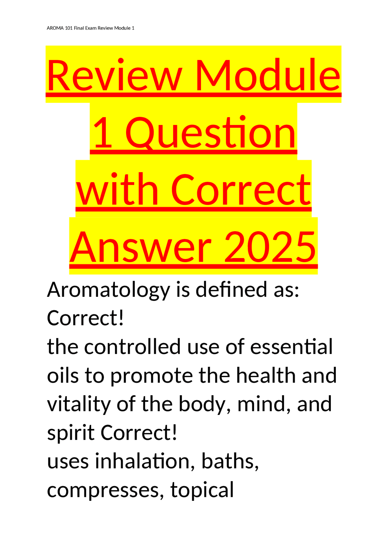 AROMA 101 Final Exam Review Module 1: Aromatherapy Basics | Exams ...