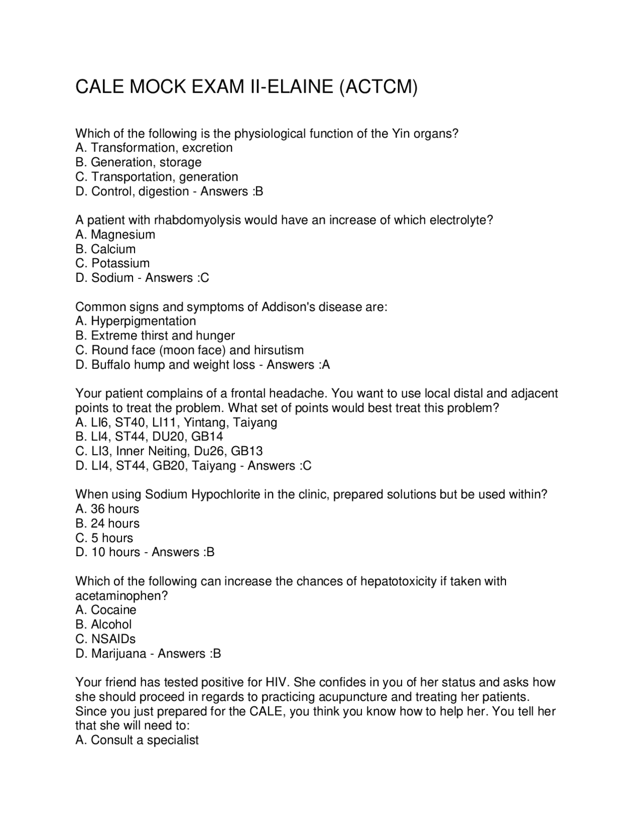CALE Mock Exam II - Elaine (ACTCM): Acupuncture and Traditional Chinese ...