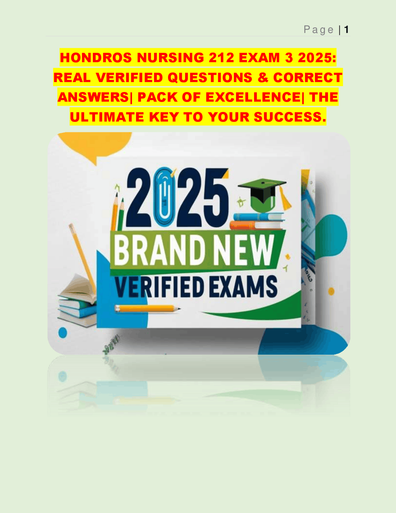 HONDROS NURSING 212 EXAM 3 2025: REAL VERIFIED QUESTIONS & CORRECT ...