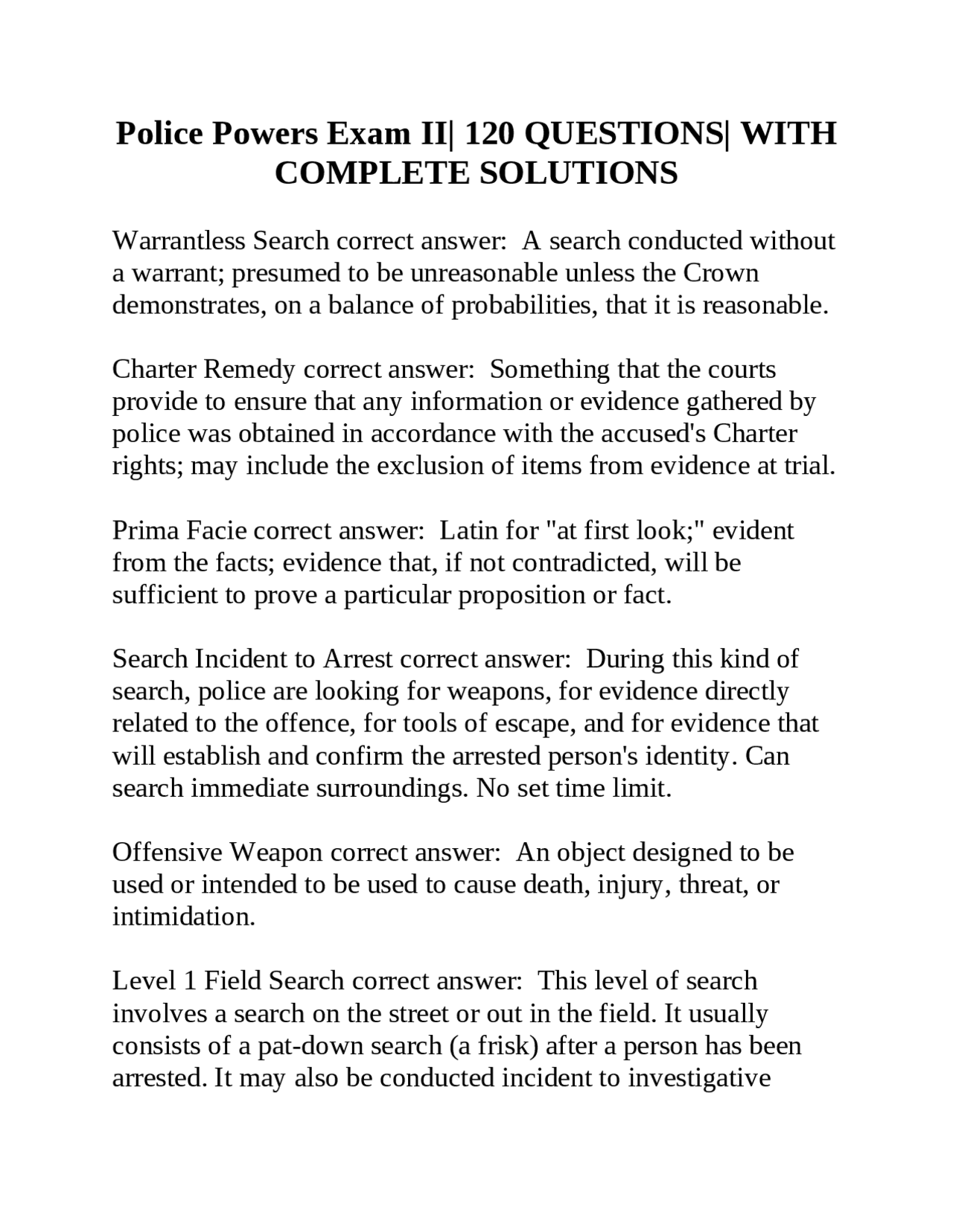 Police Powers Exam II| 120 QUESTIONS| WITH COMPLETE SOLUTIONS | Exams Nursing | Docsity