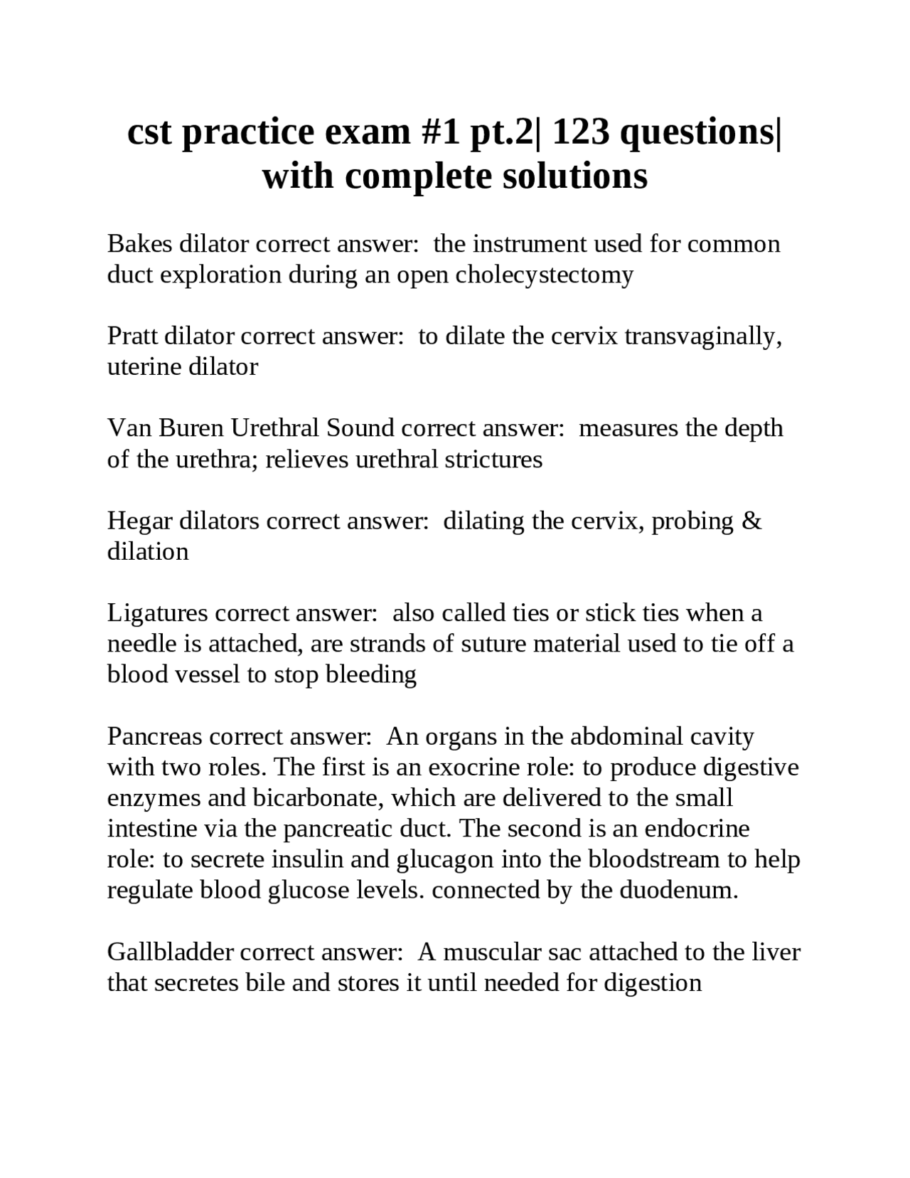 CST Practice Exam #1 Part 2: 123 Questions with Complete Solutions ...