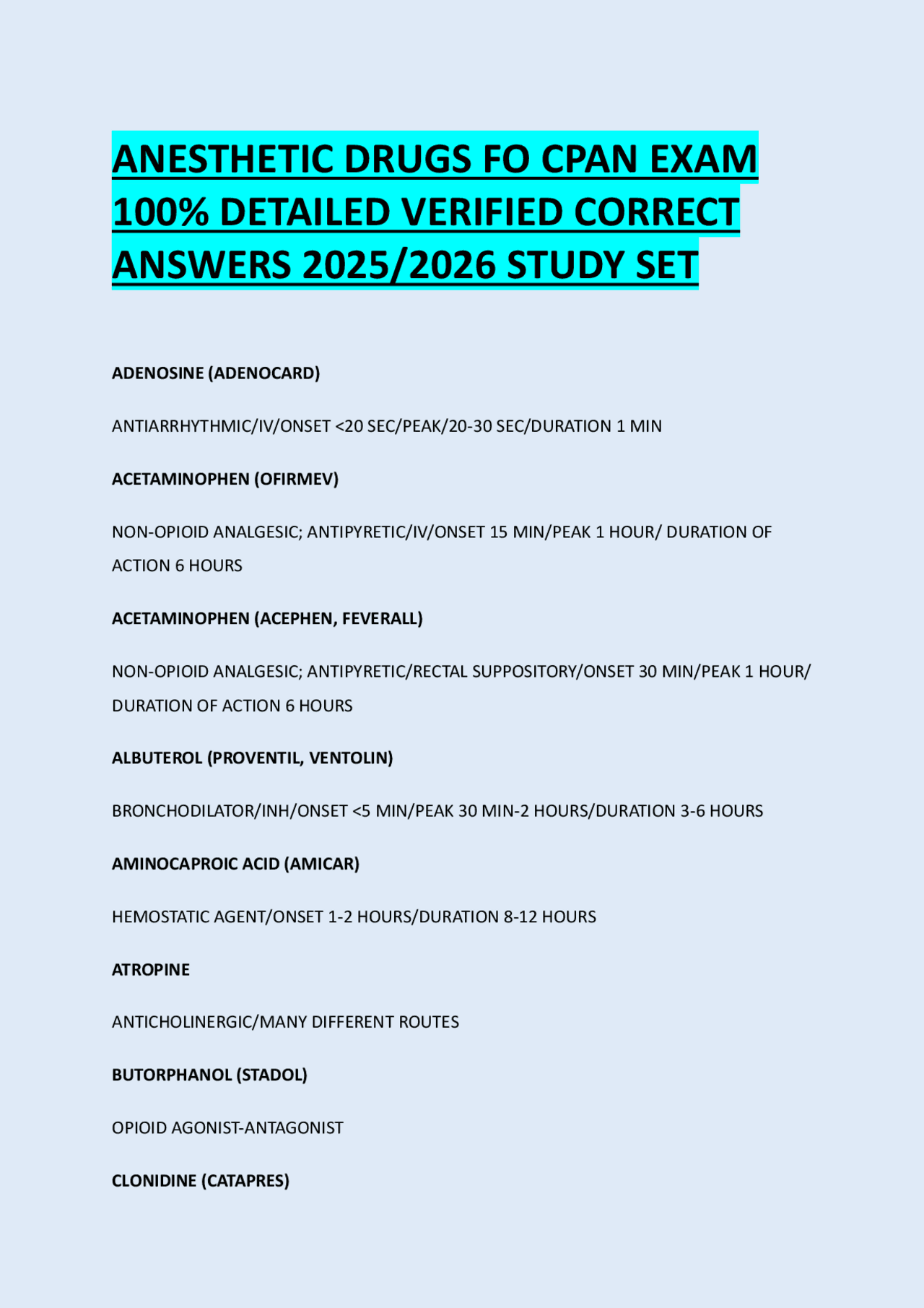 ANESTHETIC DRUGS FO CPAN EXAM 100% DETAILED VERIFIED CORRECT ANSWERS 2025/2026 STUDY SET | Exams ...