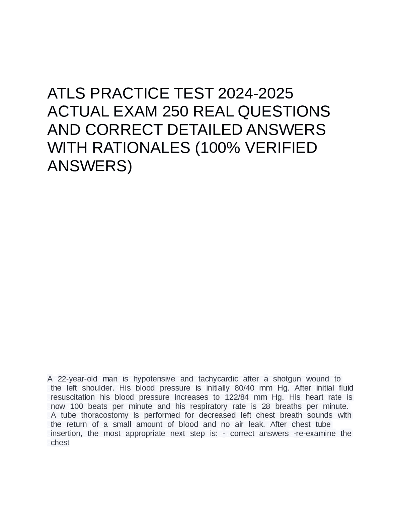 ATLS PRACTICE TEST 2024-2025 ACTUAL EXAM 250 REAL QUESTIONS AND CORRECT ...