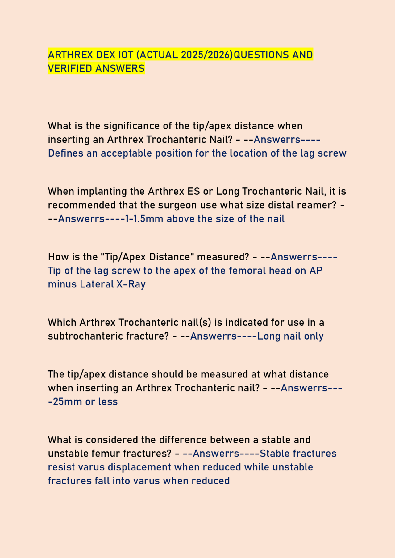 ARTHREX DEX IOT (ACTUAL 2025/2026)QUESTIONS AND VERIFIED ANSWERS | Exams Nursing | Docsity