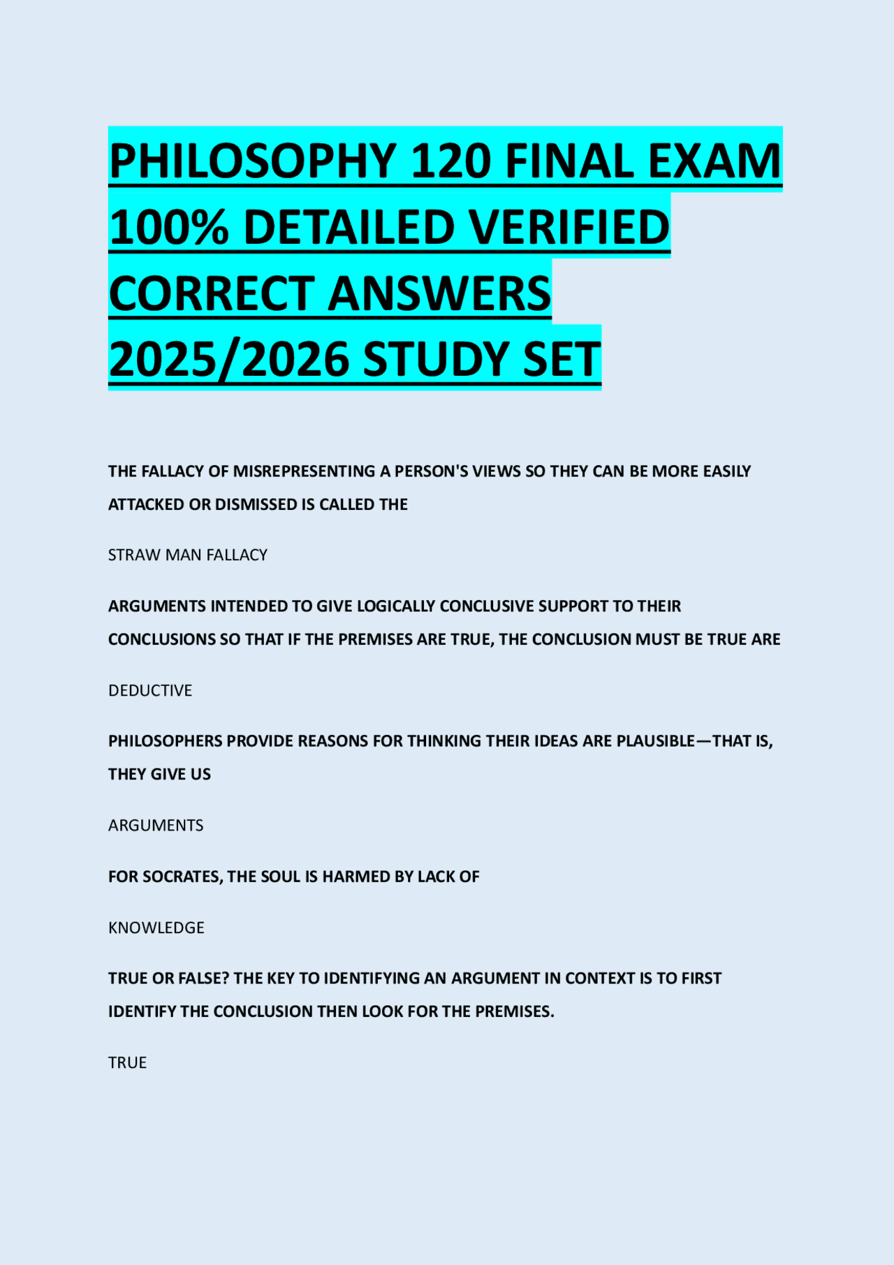 PHILOSOPHY 120 FINAL EXAM 100% DETAILED VERIFIED CORRECT ANSWERS 2025/ ...