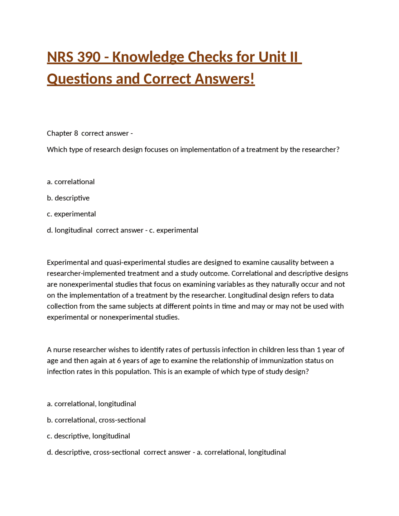 NRS 390 - Knowledge Checks for Unit II: Research Design Concepts and ...