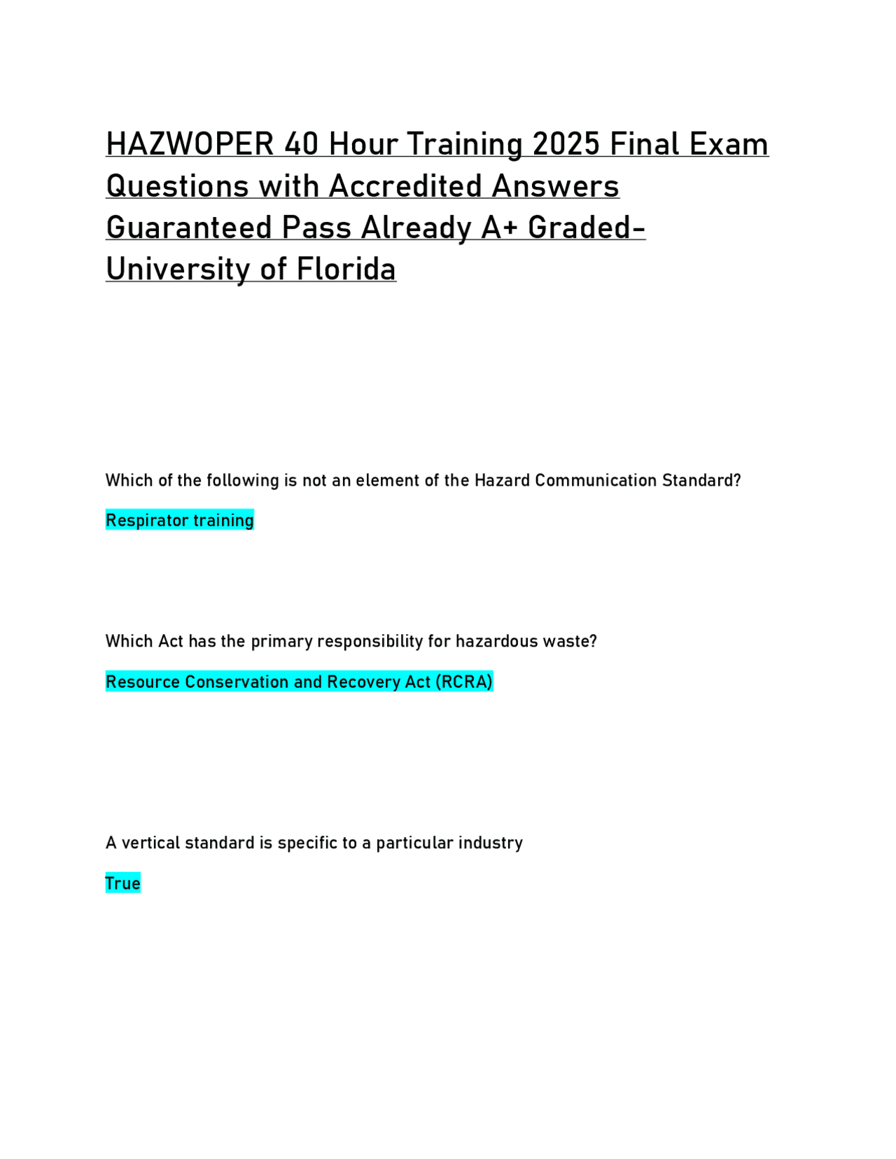 HAZWOPER 40 Hour Training 2025 Final Exam Questions with Accredited ...