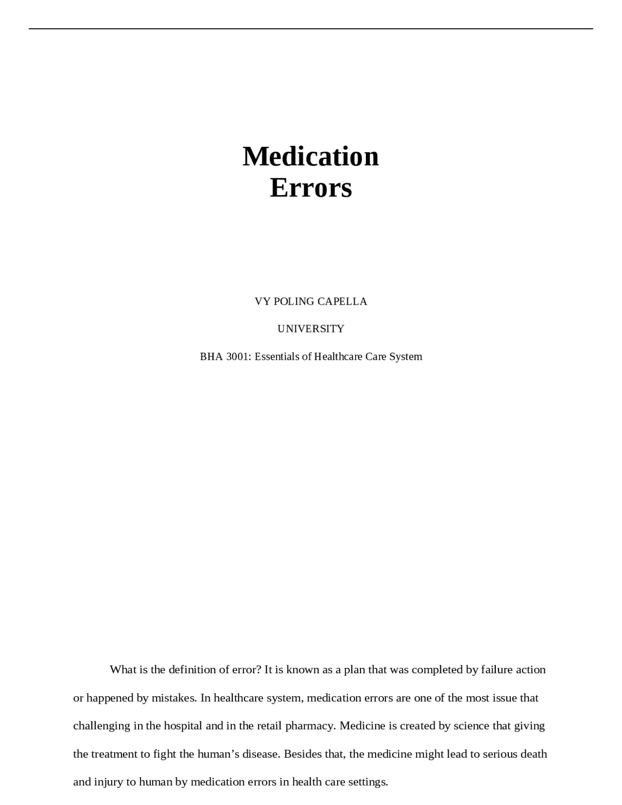 Medication Errors VY POLING CAPELLA UNIVERSITY BHA 3001: | Thesis Accounting | Docsity