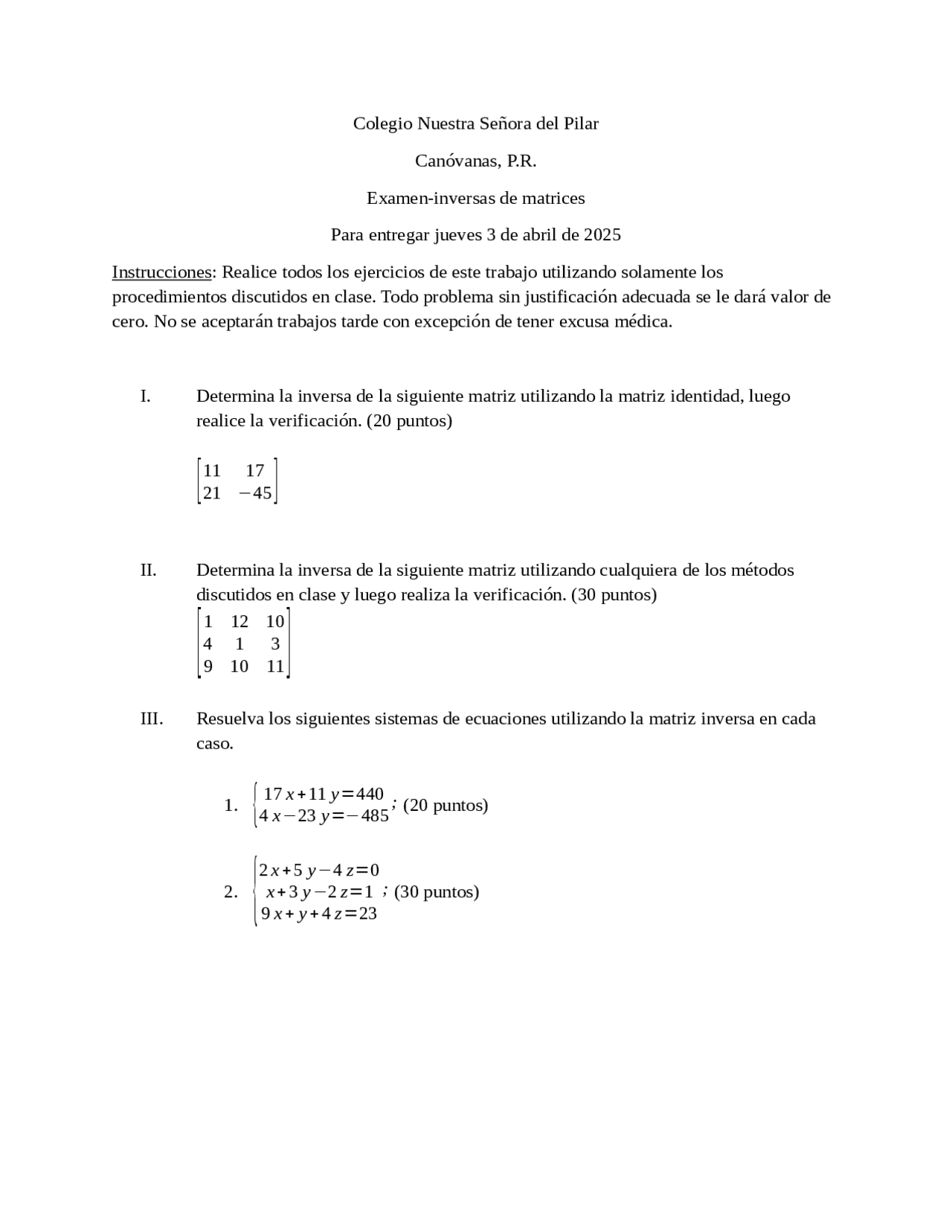 EJERCICIOS DE MATRICES INVERSAS Y RESOLUCION DE SISTEMAS DE ECUACIONES POR INVERSAS | Exams ...
