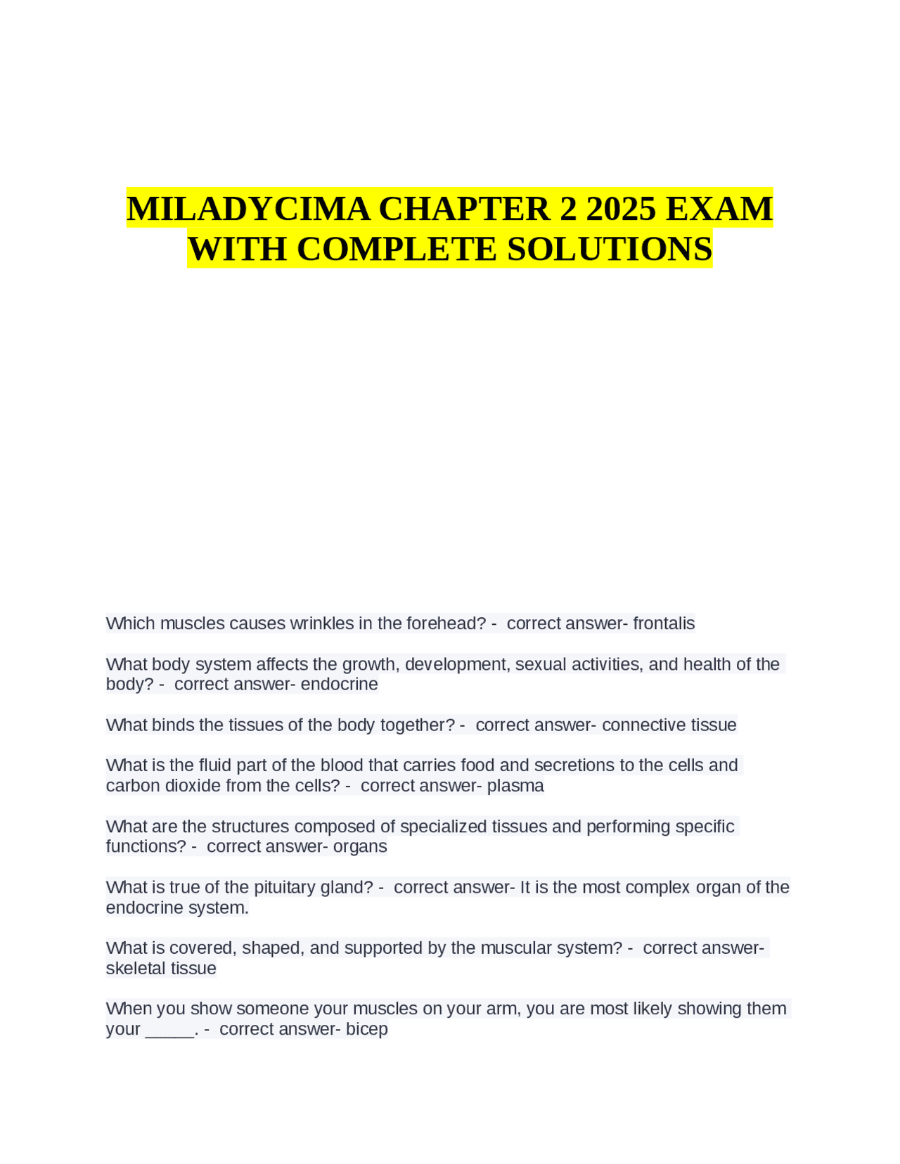 Milady Cosmetology Chapter 2 Exam Review: Anatomy and Physiology ...