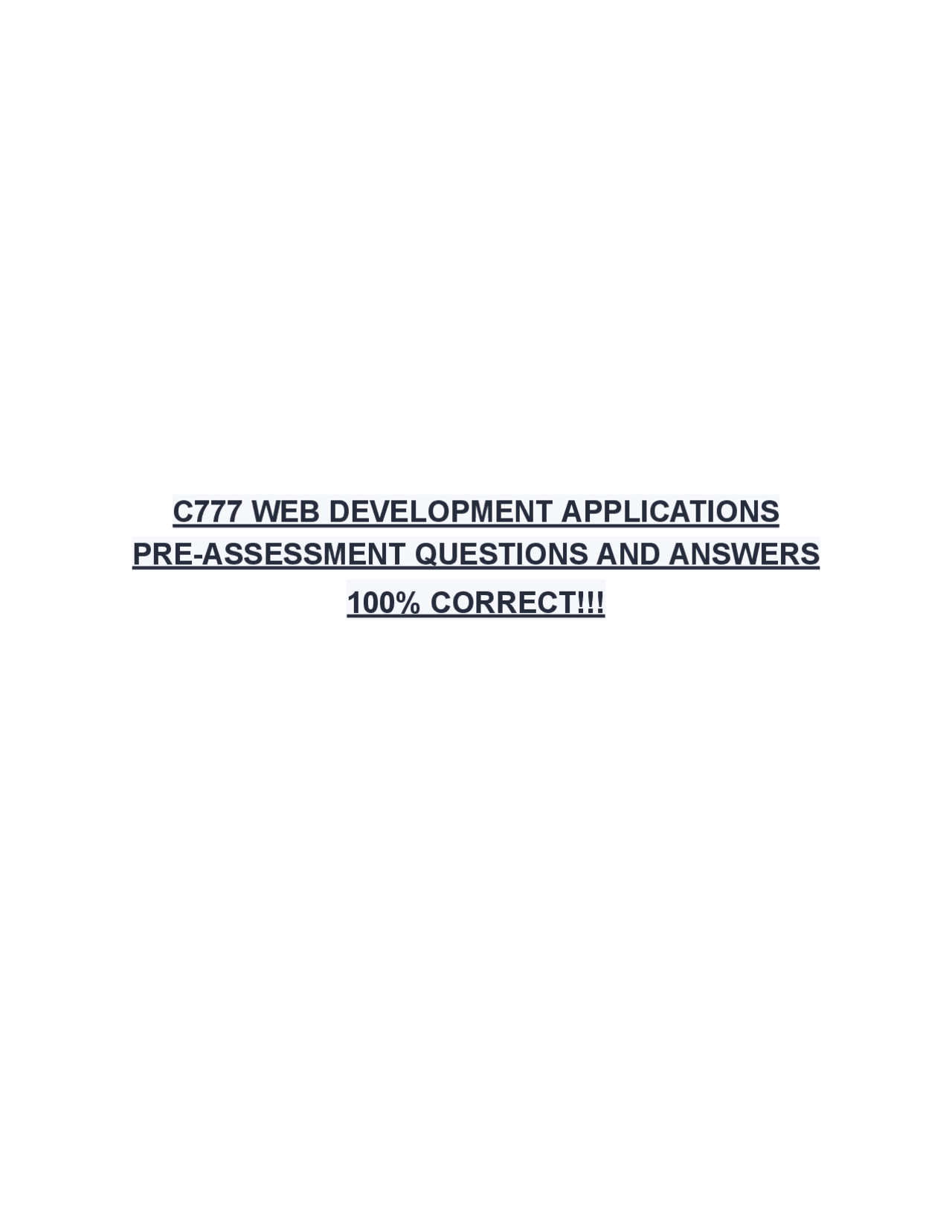C777 WEB DEVELOPMENT APPLICATIONS PRE-ASSESSMENT QUESTIONS AND ANSWERS 100 | Exams Computer ...
