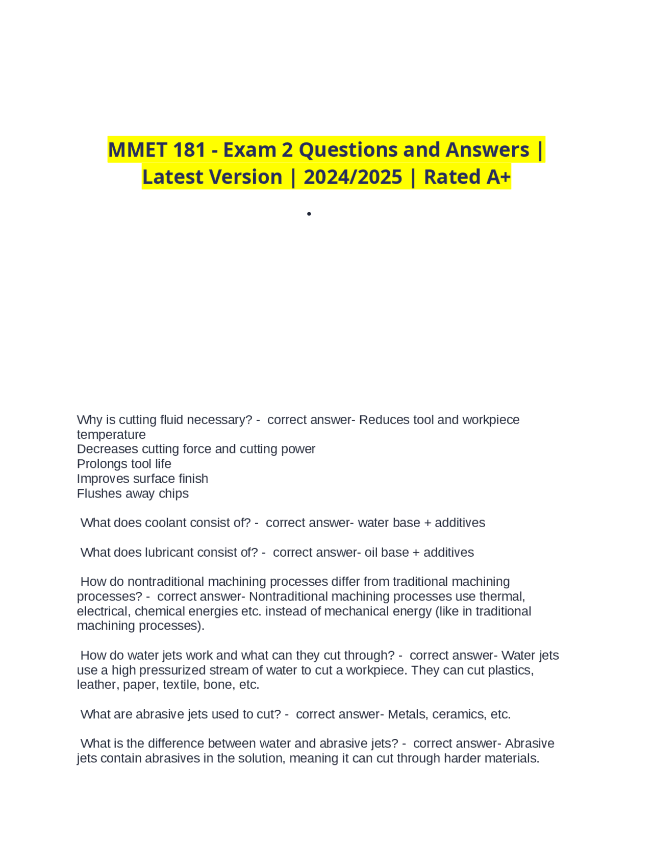 MMET 181 Exam 2 Questions and Answers: Manufacturing Processes and ...