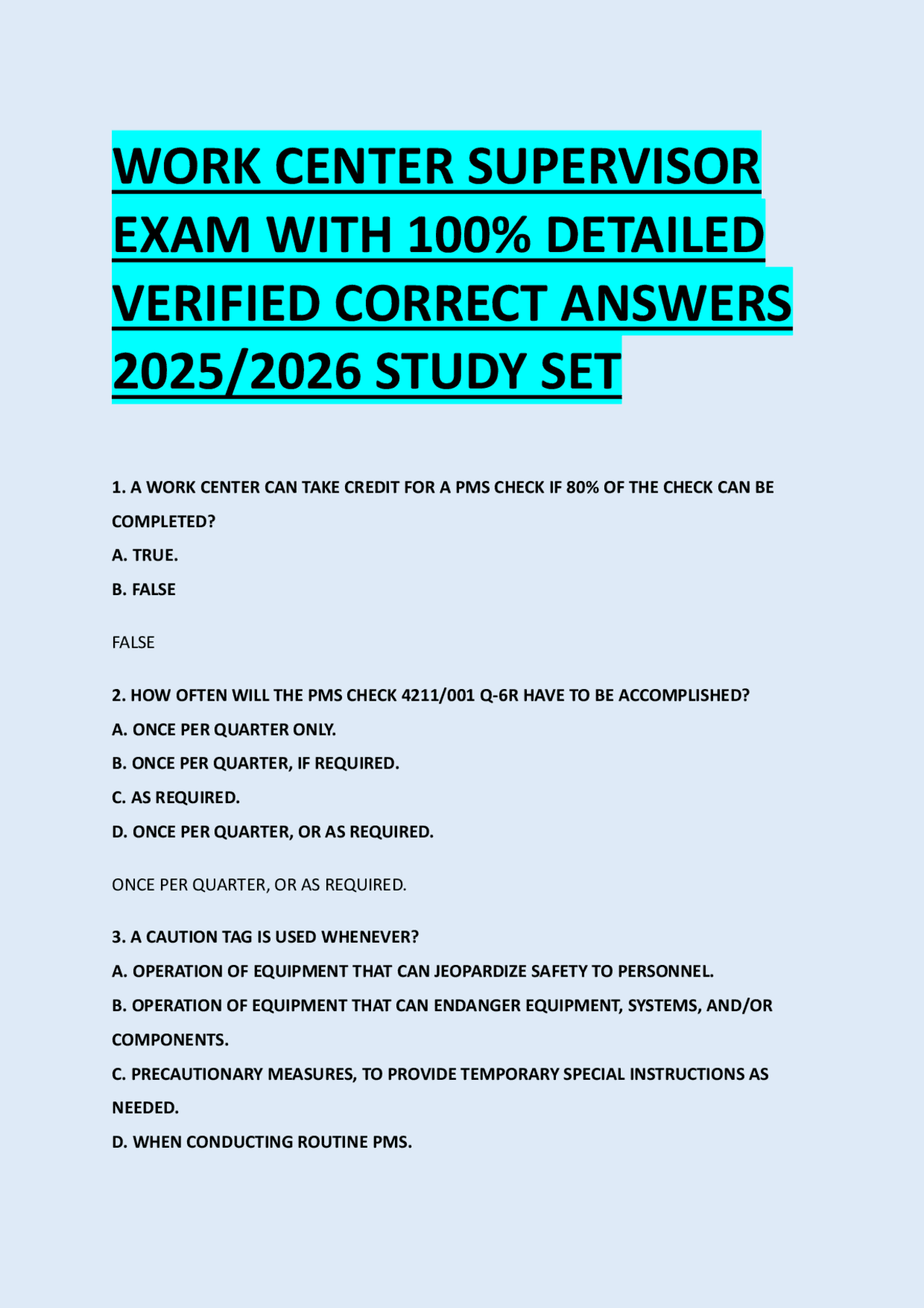 WORK CENTER SUPERVISOR EXAM WITH 100% DETAILED VERIFIED CORRECT ANSWERS ...